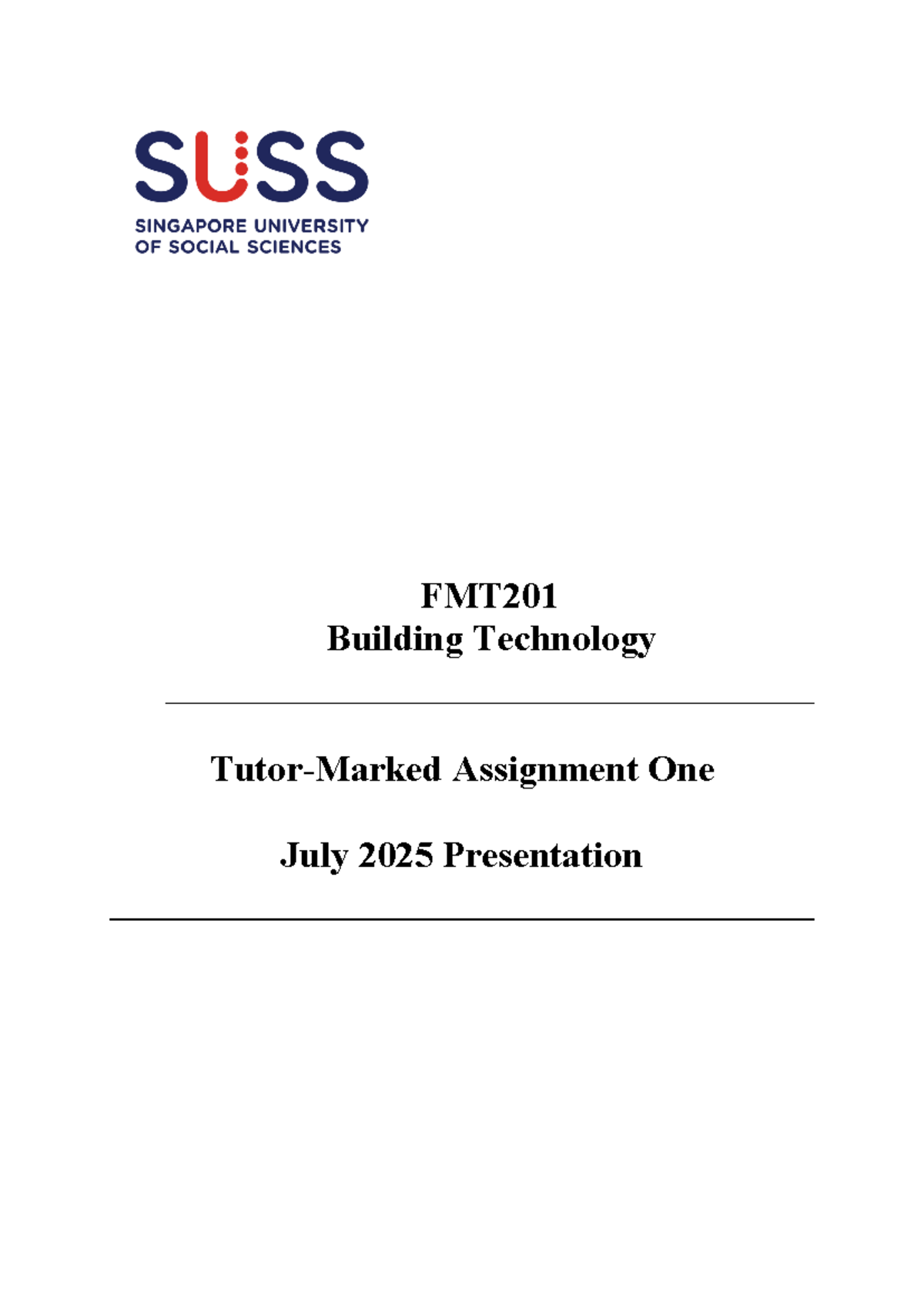 FMT201 Building Technology TMA01 Assignment Guidelines & Questions ...