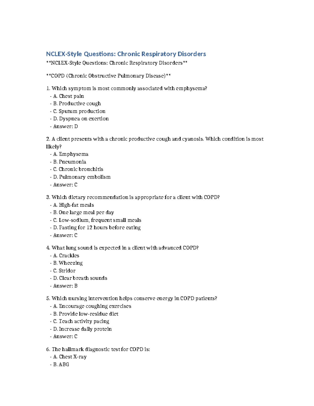 Nclex chronic respiratory disorders quiz questions and answers - Studocu