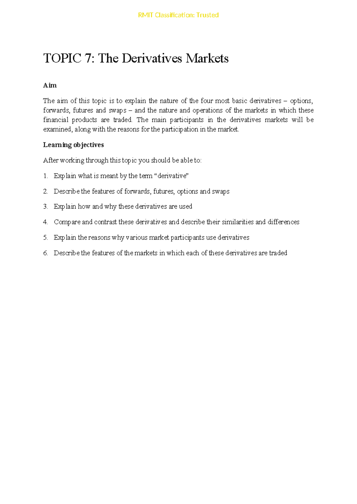RMIT Classification: Trusted Topic 7: Understanding Derivatives Markets ...