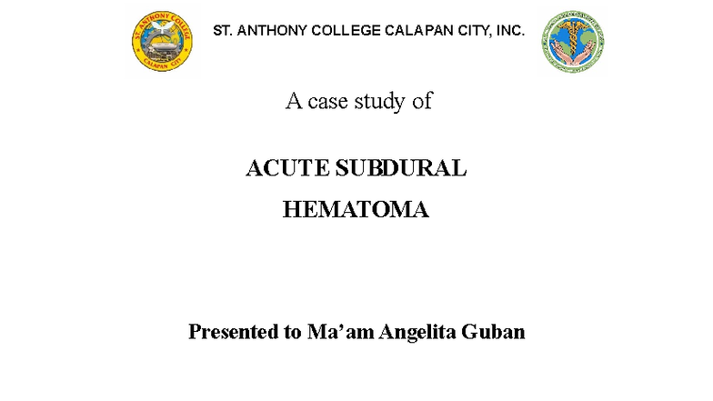 Case Study: Acute Subdural Hematoma (BSN IV ERIKSON) - Studocu