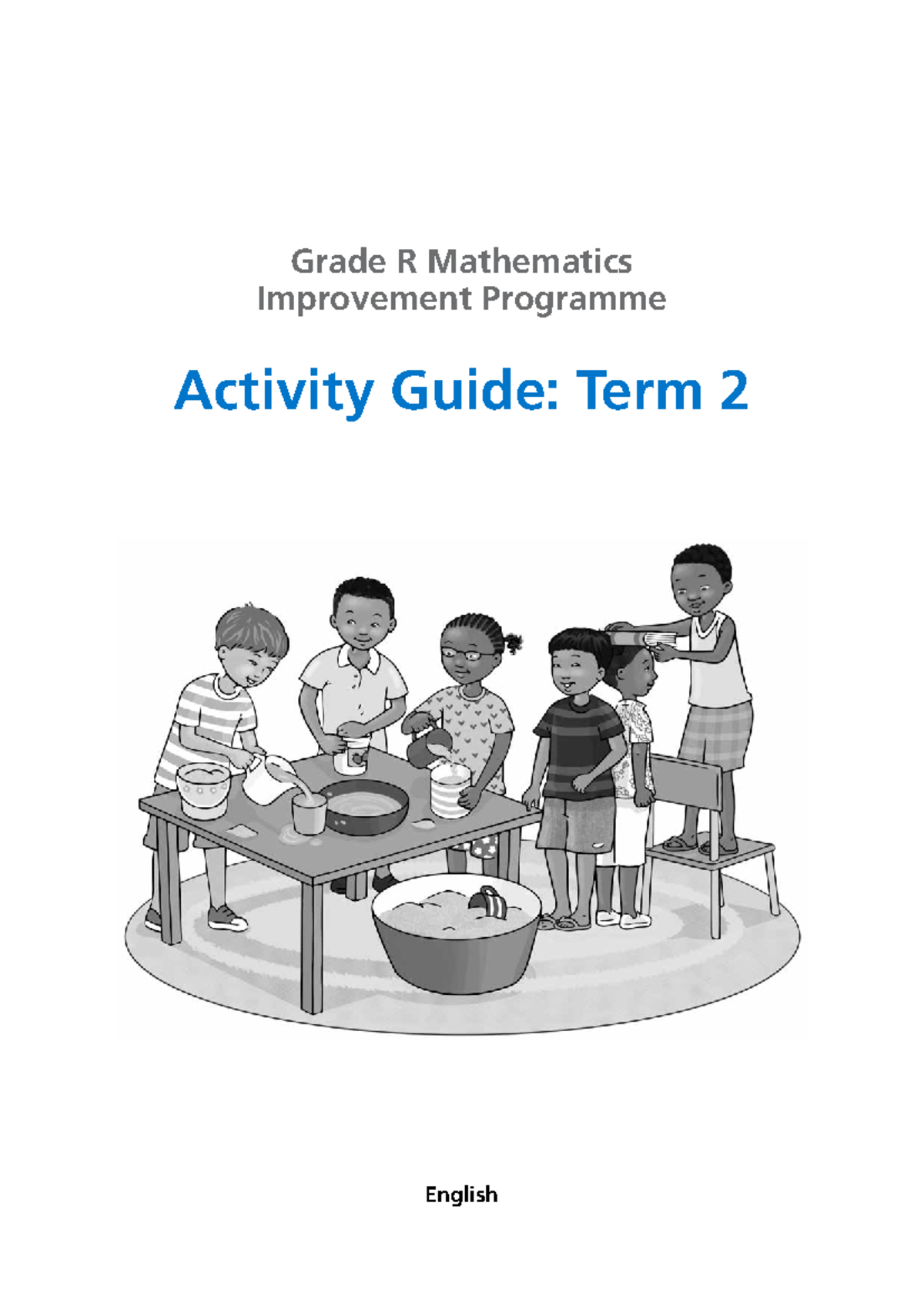 Grade R Maths Improvement Programme Activity Guide: Term 2 - Studocu