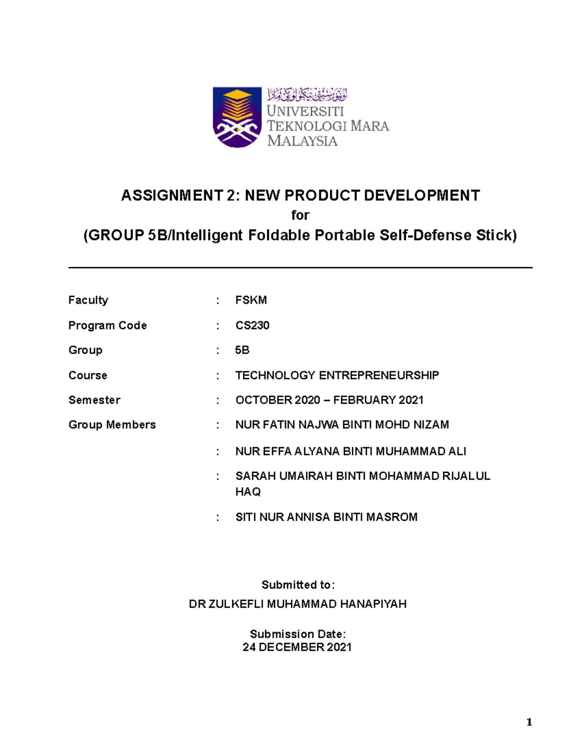 ENT600 Assignment 2: Intelligent Foldable Self-Defense Stick ...