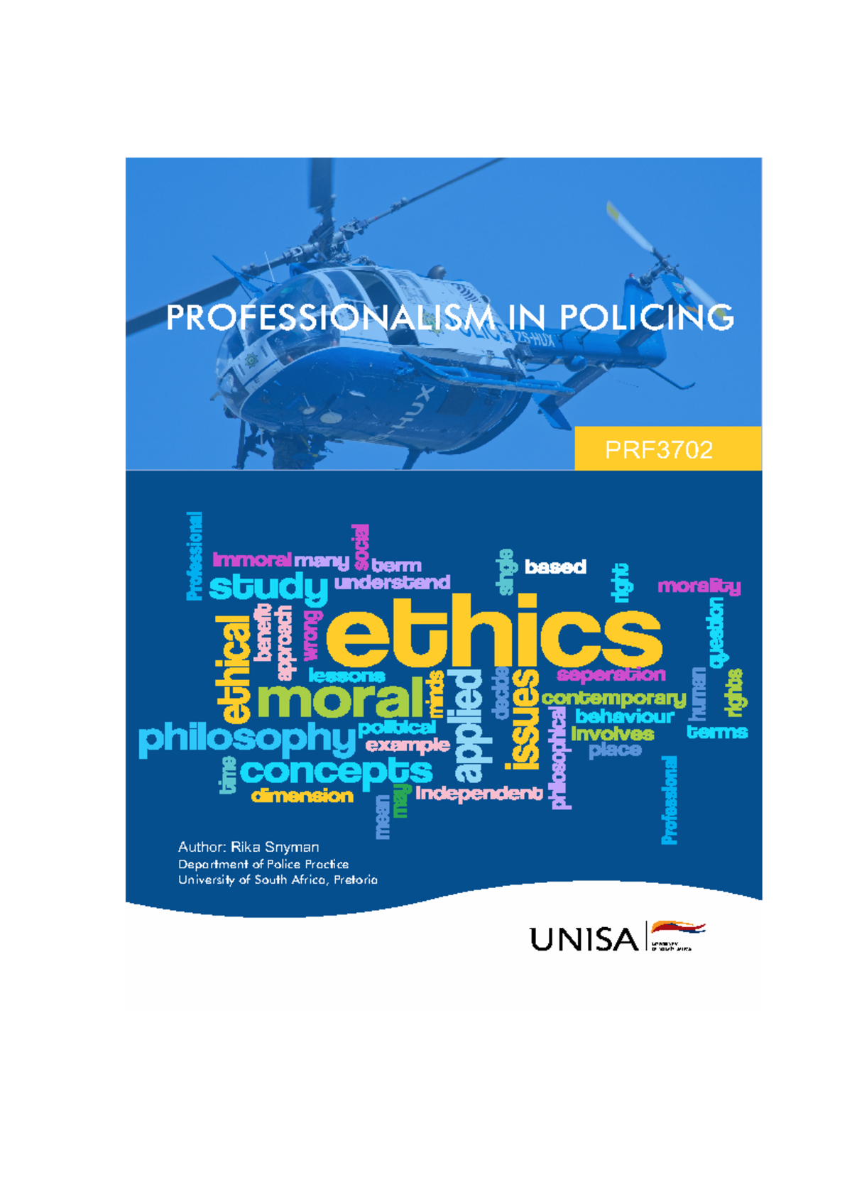 PRF3702 Study Guide: Professionalism in Policing Exam Prep Notes - Studocu