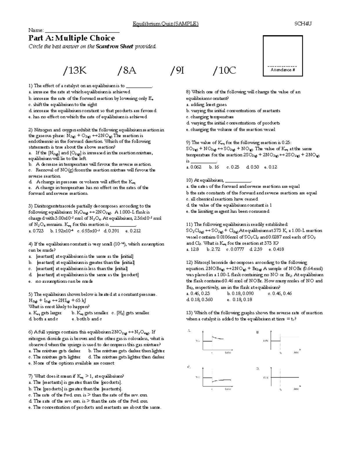 Equilibrium Quiz (SAMPLE) SCH4U - Multiple Choice & Short Answer - Studocu