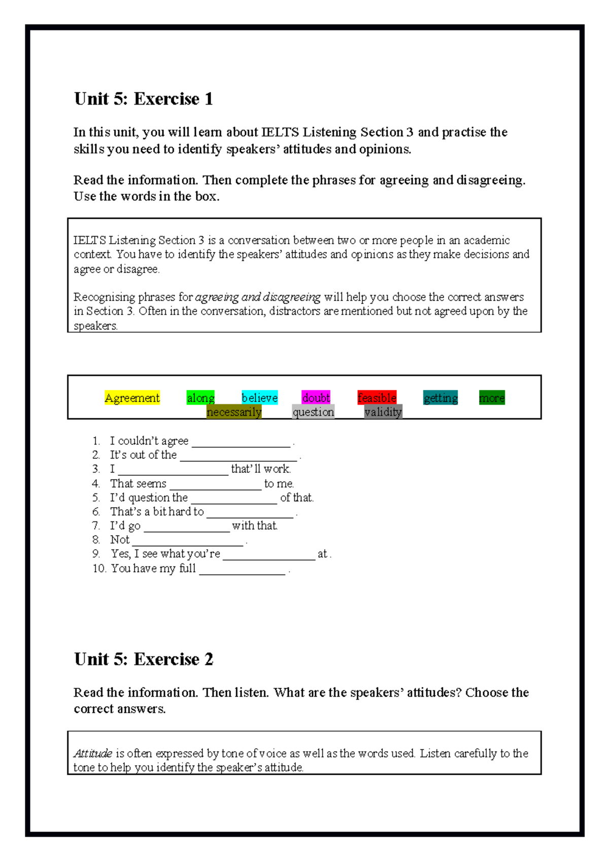 Unit 5 - IELTS Listening: Identifying Attitudes and Opinions - Studocu