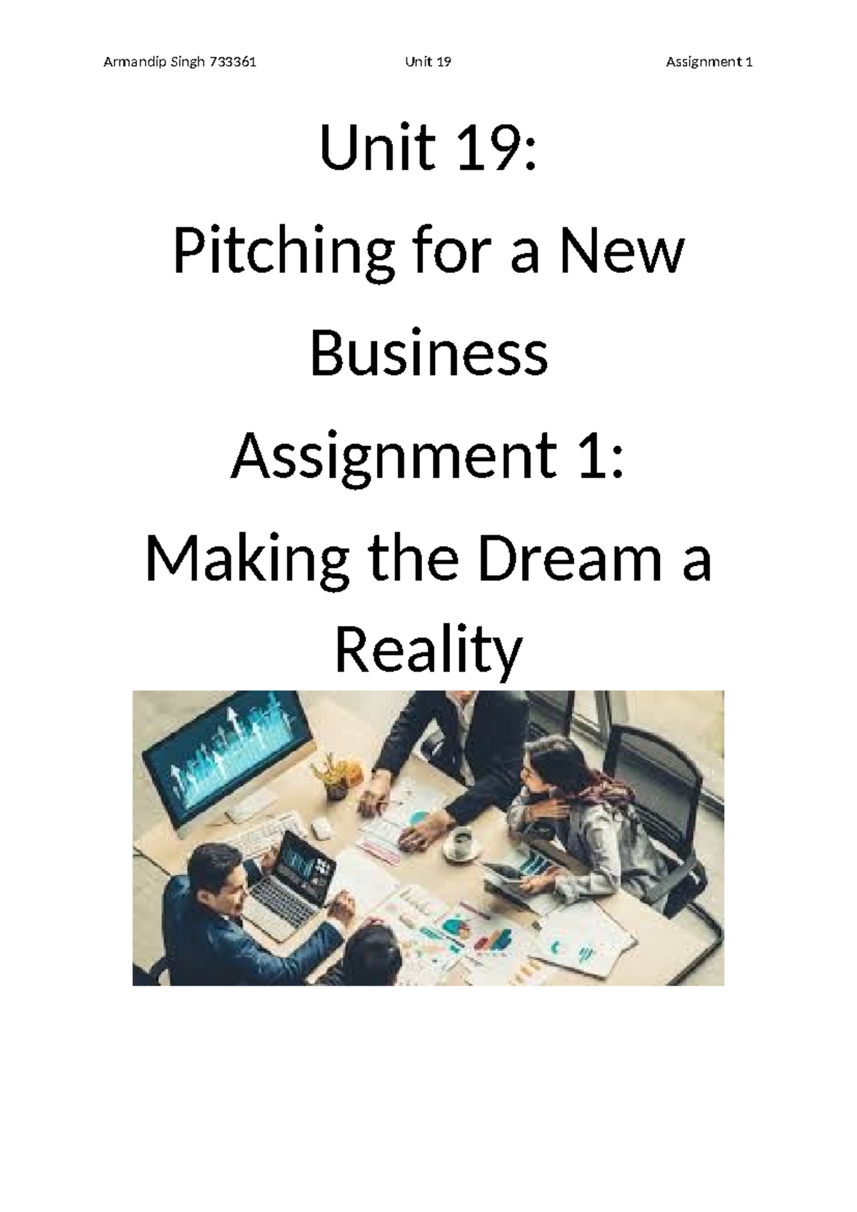 Unit 19 Assignment 1: Pitching New Business Ideas and Evaluations - Studocu