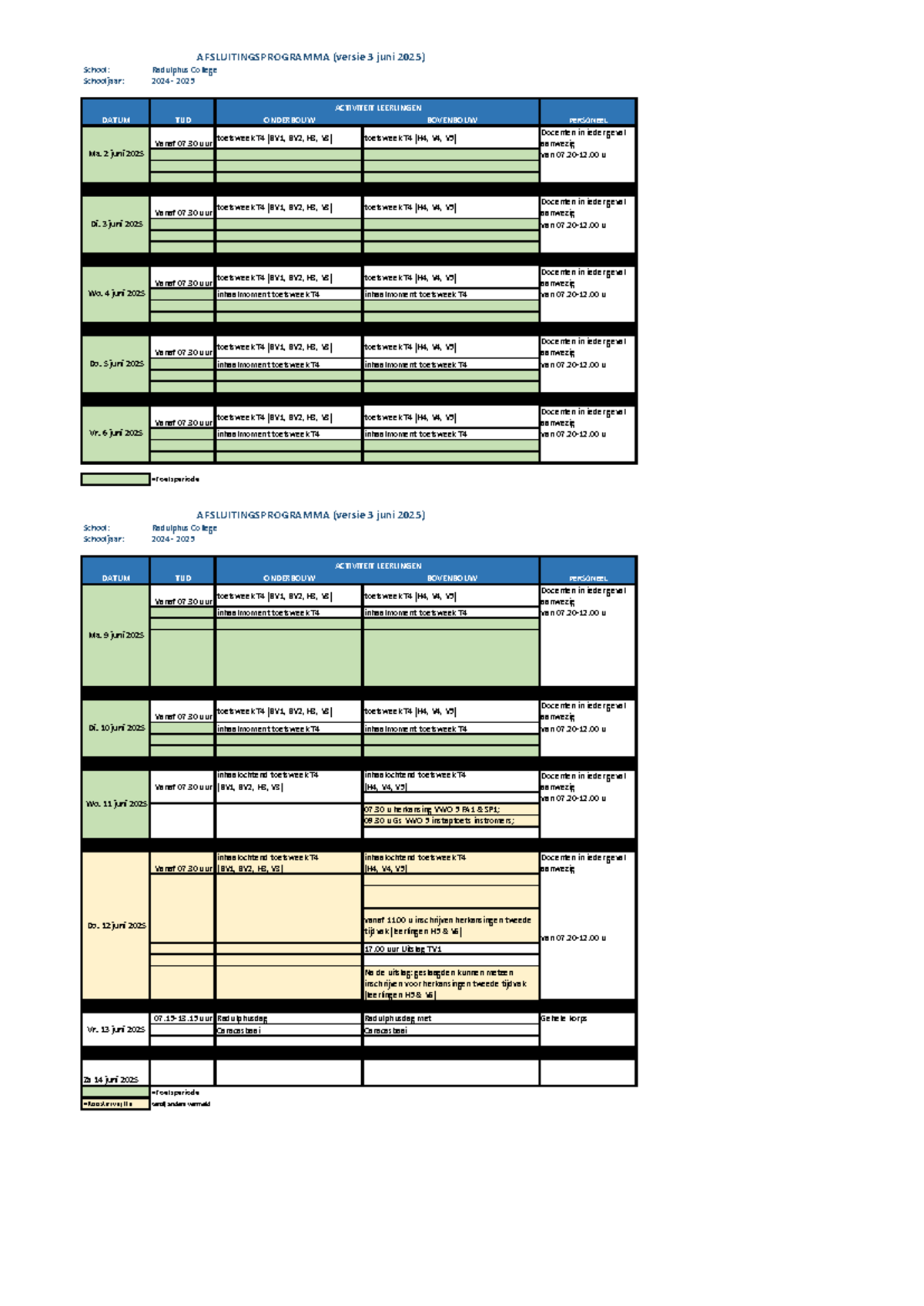 Eindejaarsplanning Radulphus College 2024-2025 - Versie 3 juni 2025 ...