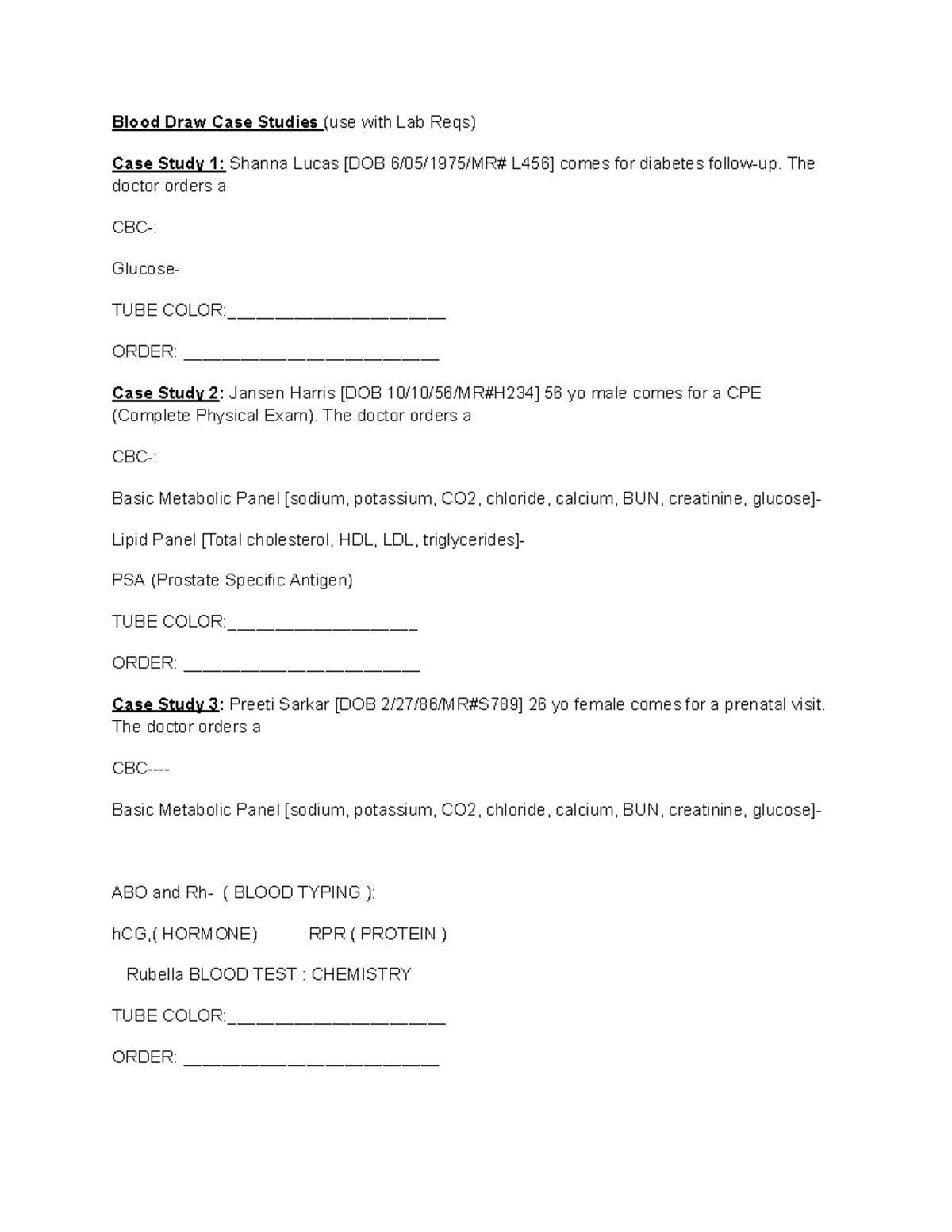 Blood Draw Case Studies (Lab Reqs) - Case Study #2 Analysis - Studocu