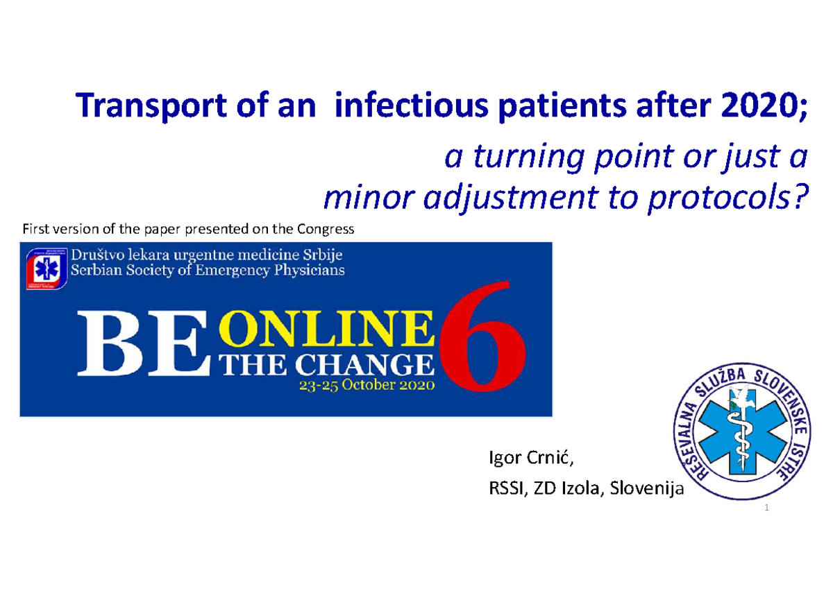 IC-Inf Patient Transport: Protocol Adjustments Post-Ebola - Part 1 ...