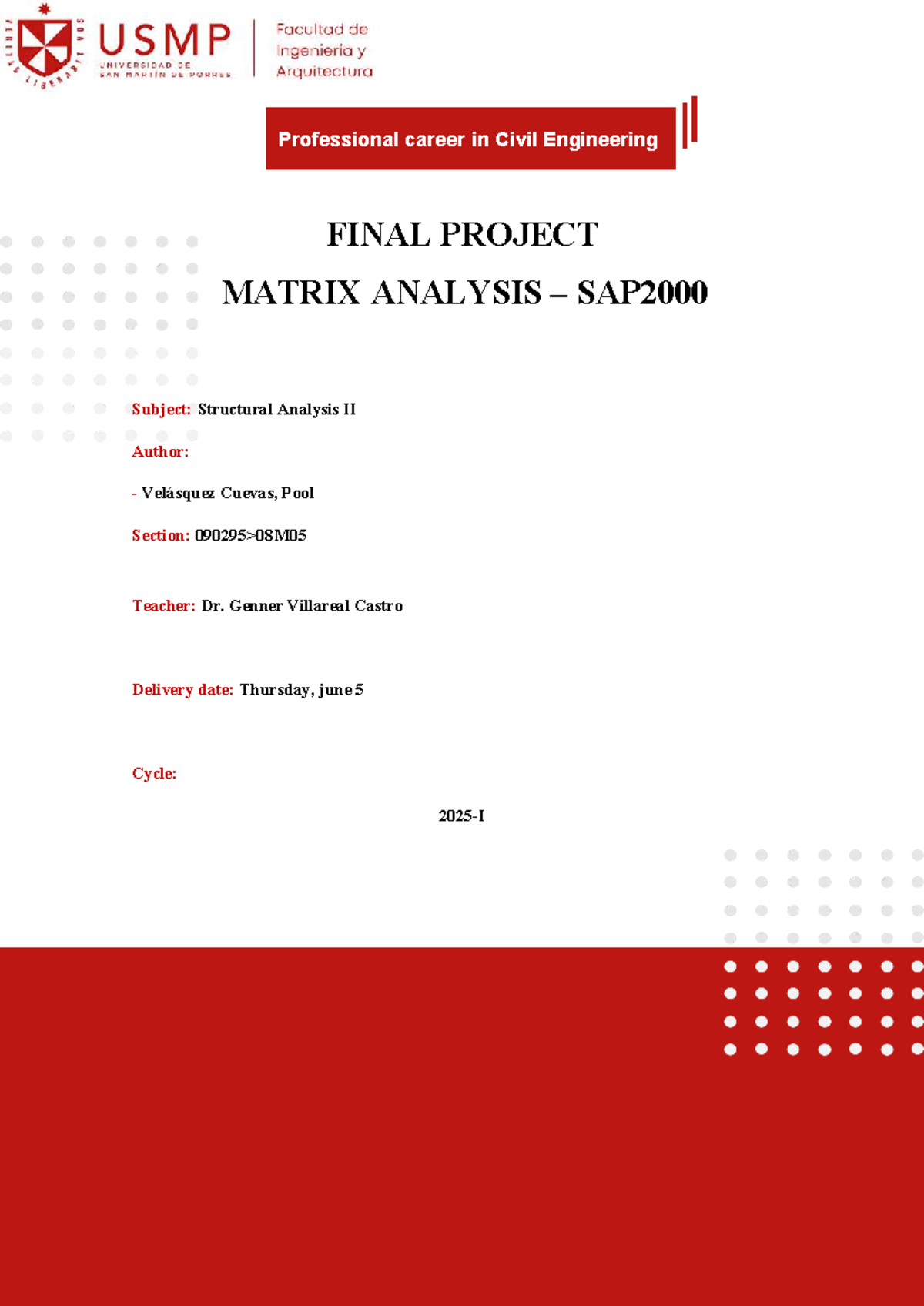FINAL PROJECT: MATRIX ANALYSIS IN STRUCTURAL ANALYSIS II (CE-202) - Studocu