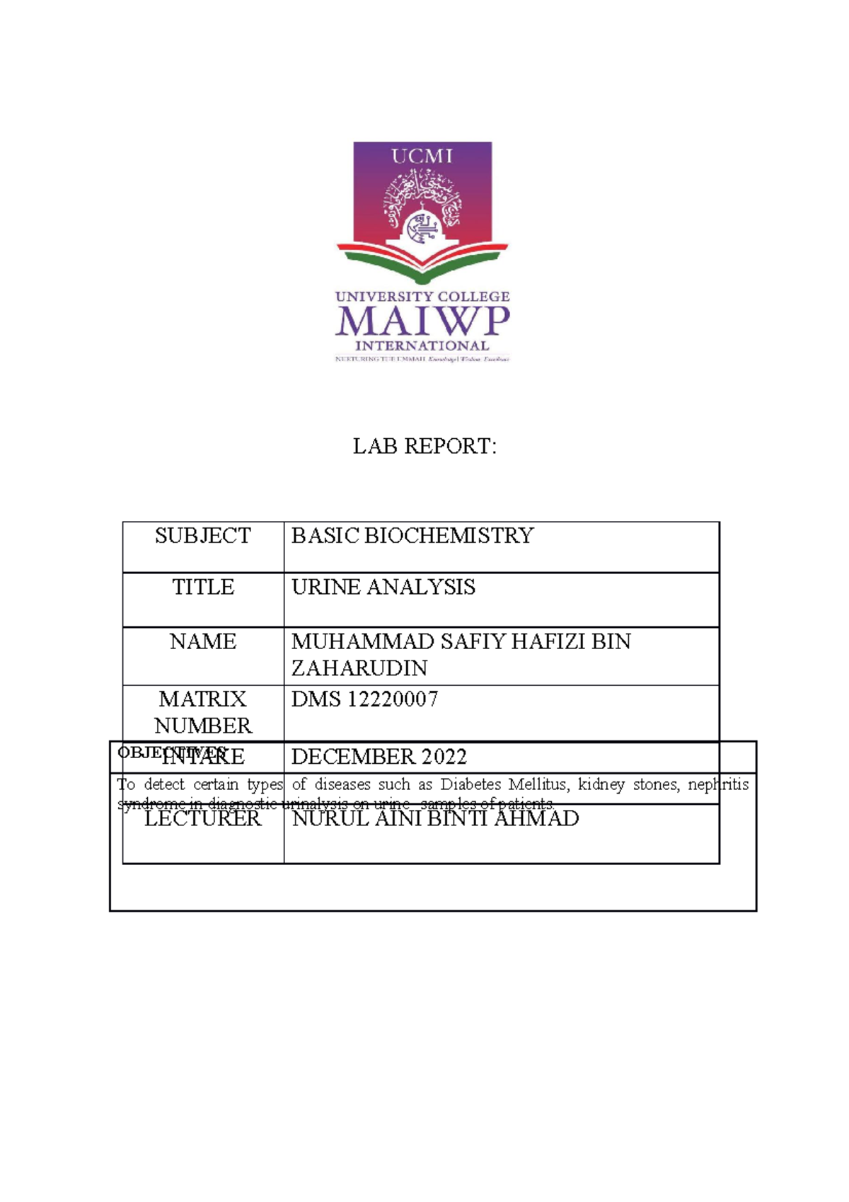 Urinalysis Lab Report DMS 12220007 - Biochemistry Class Analysis - Studocu