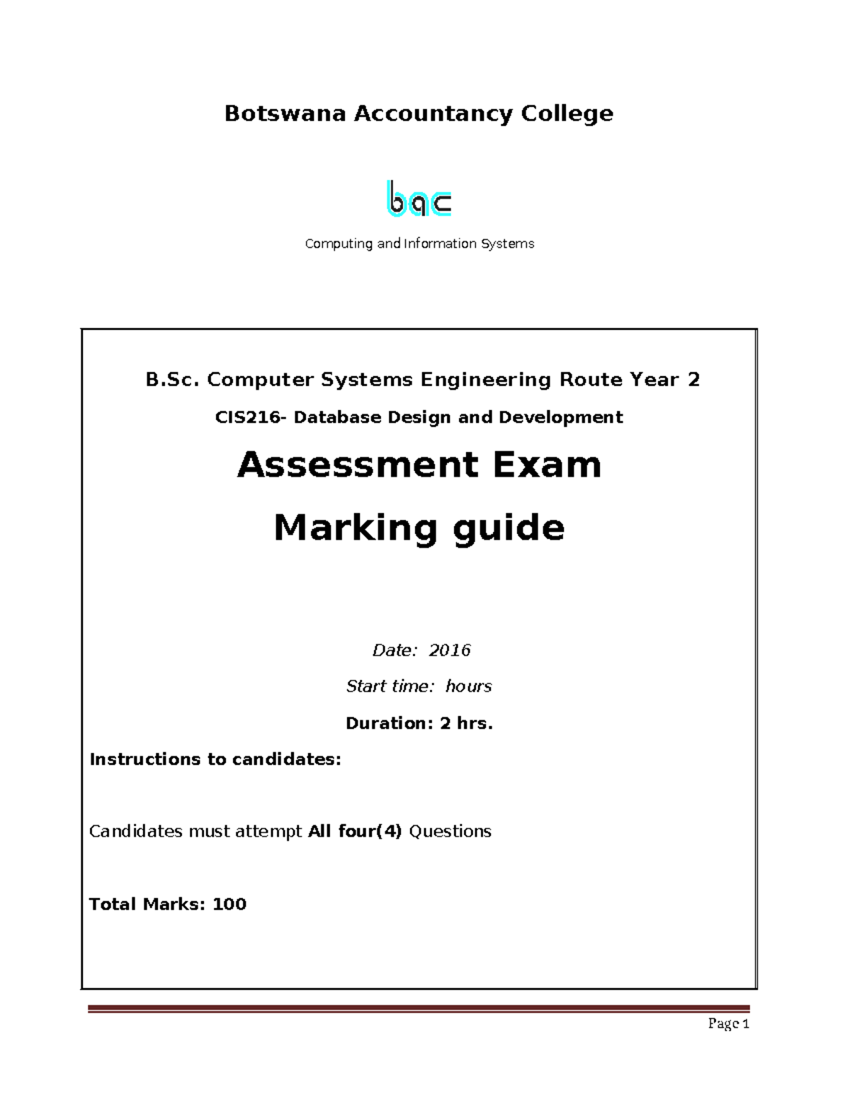 CIS216 Final Exam Question Paper - Database Design & Development Sept 2016 - Studocu