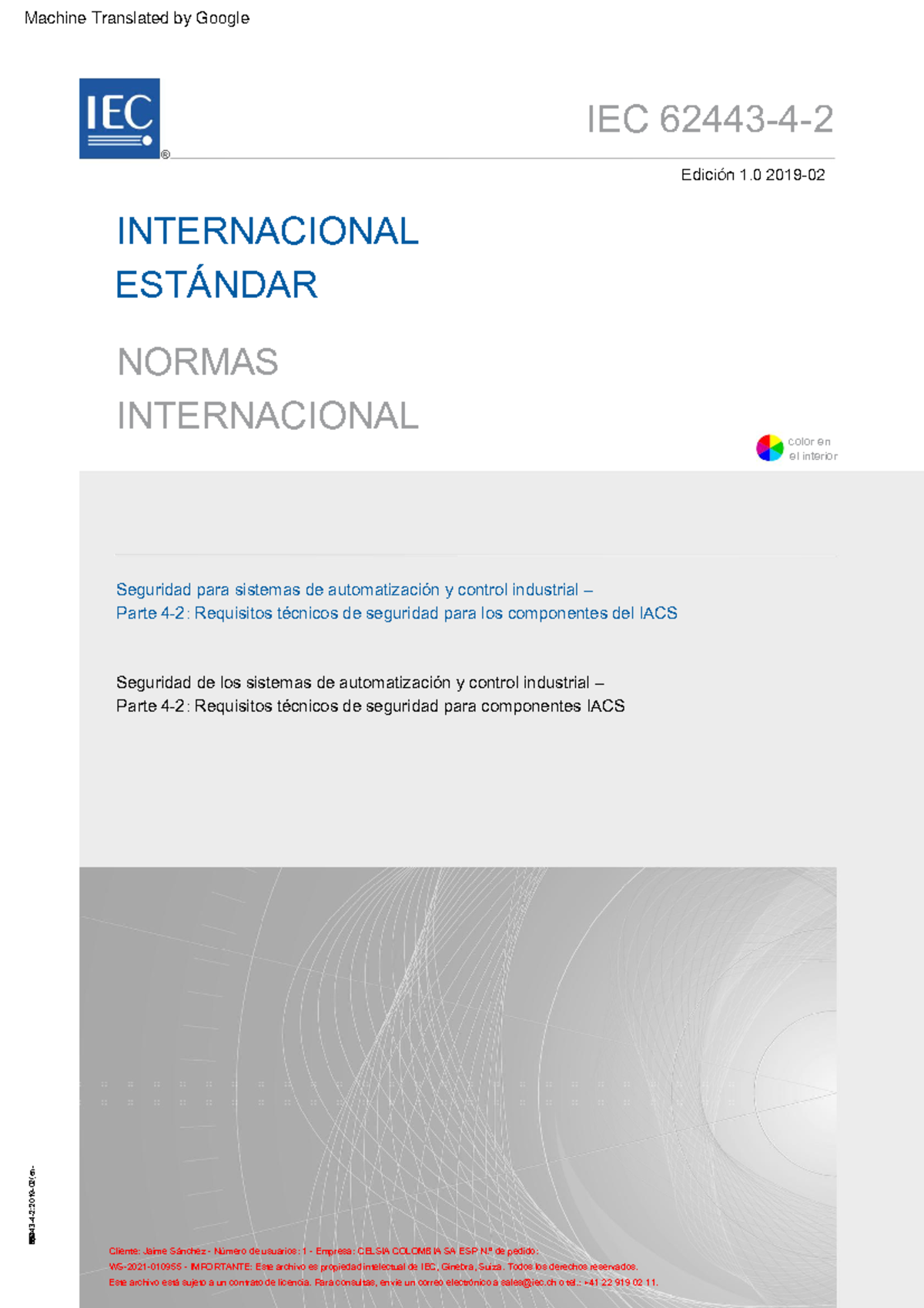 IEC 62443-4-2: Requisitos Técnicos de Seguridad para IACS - Studocu