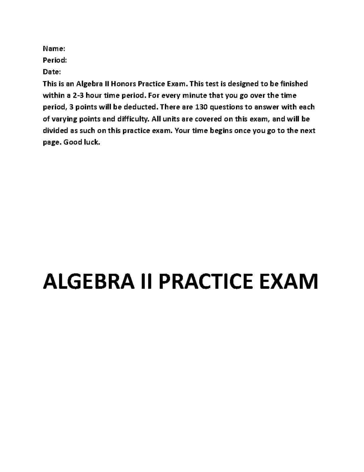 Official Algebra II Practice Midterm Exam - Name: Period: Date: This is an Algebra II Honors ...