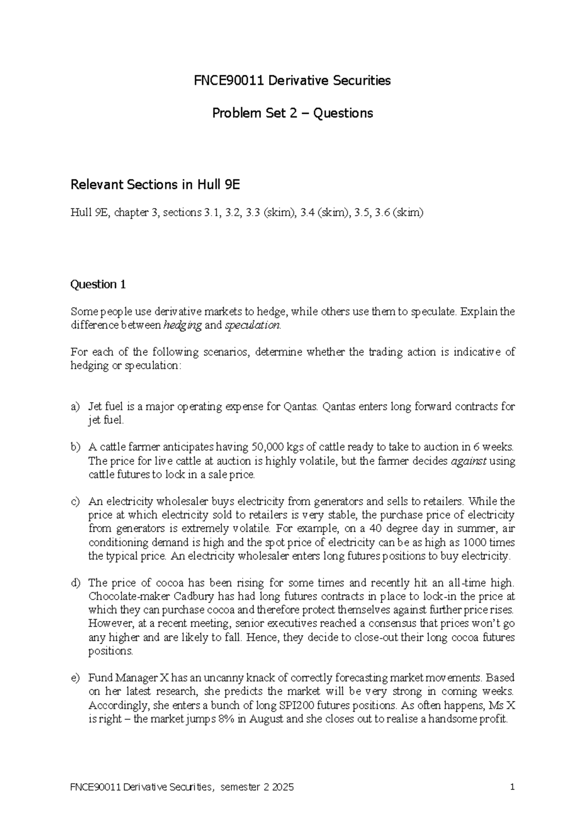 FNCE90011 Derivative Securities Problem Set 2: Key Concepts & Scenarios - Studocu