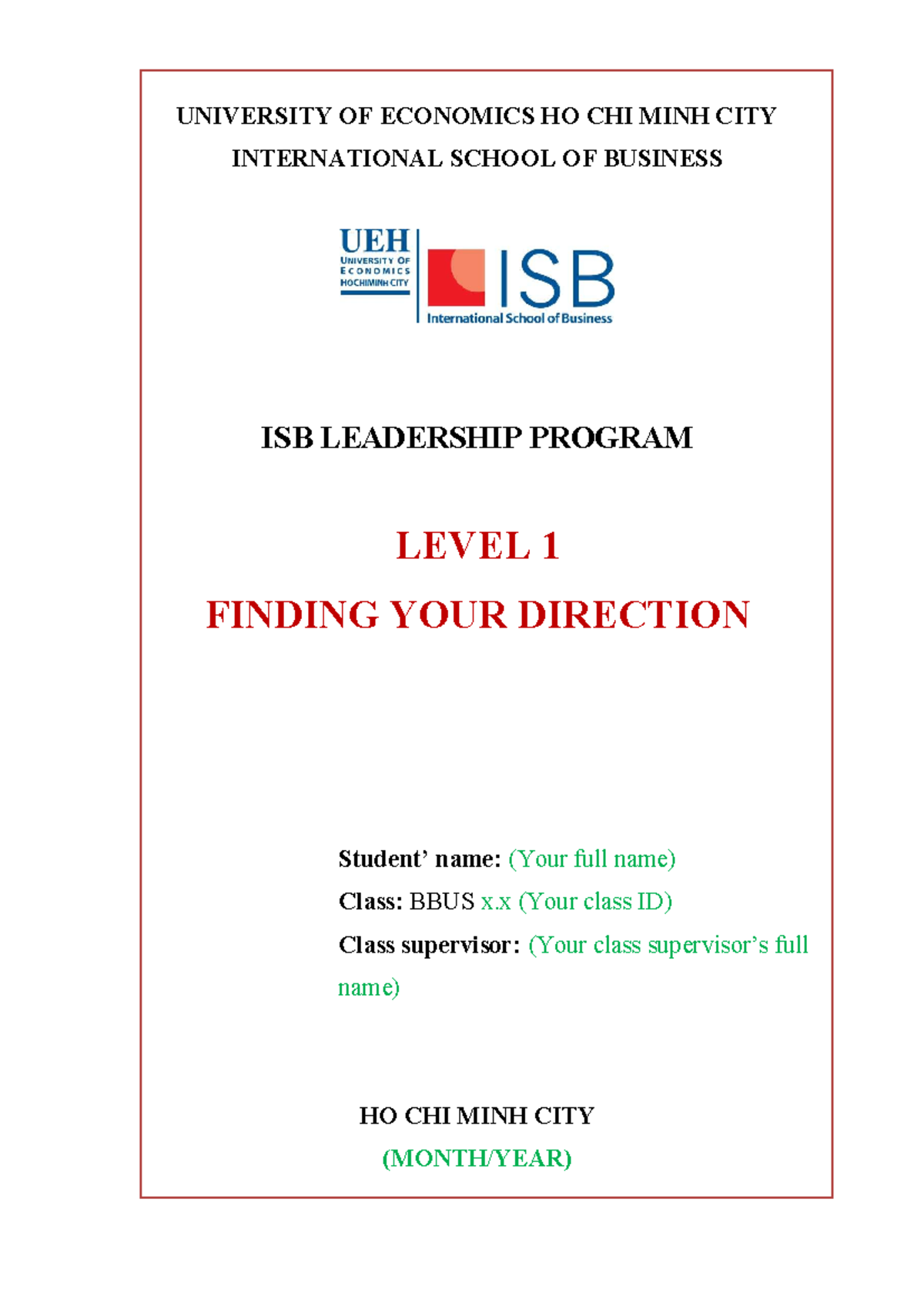 ISB Leadership Program Level 1: Finding Your Direction Submission ...
