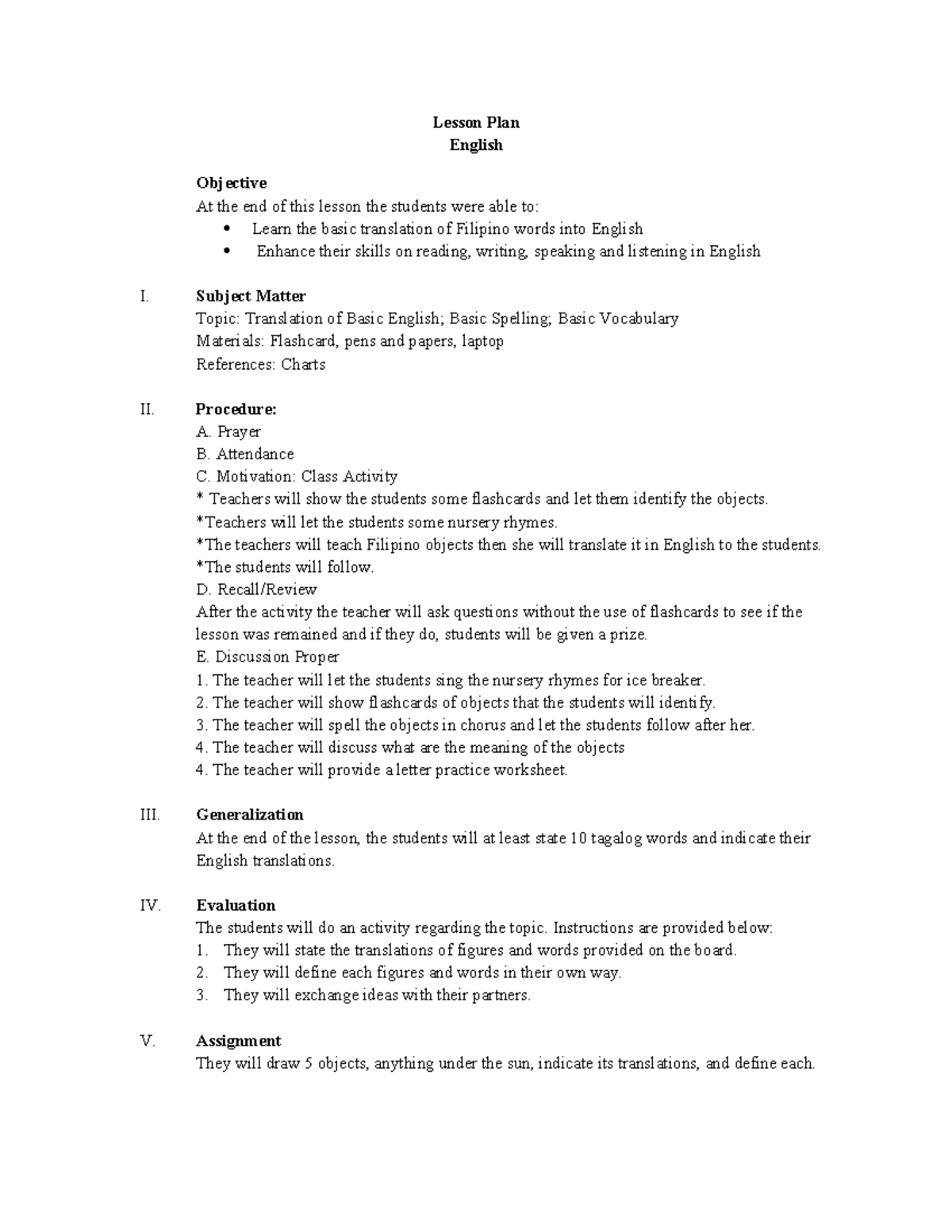 Lesson PLAN 2 Lessons revised - Lesson Plan English Objective At the end of this lesson the ...