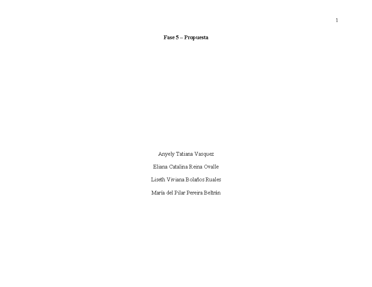 Fase 5 - Colaborativo Propuesta - Fase 5 – Propuesta Anyely Tatiana ...