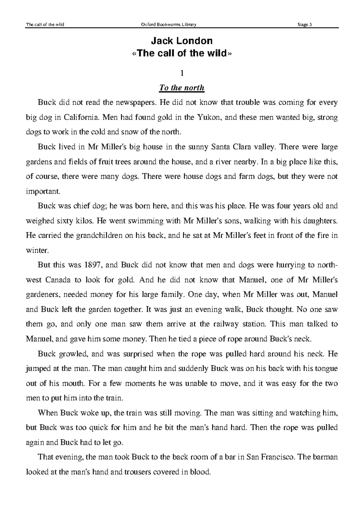 The Call of the Wild: Oxford Bookworms Library Stage 3 Summary - Studocu