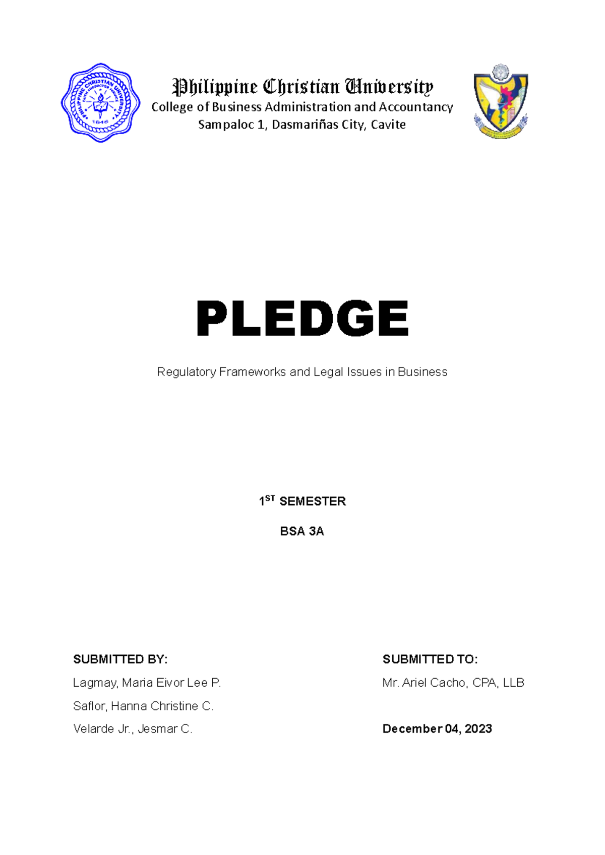 RFLI-Pledge: Regulatory Frameworks & Legal Issues in Business BSA 3A ...