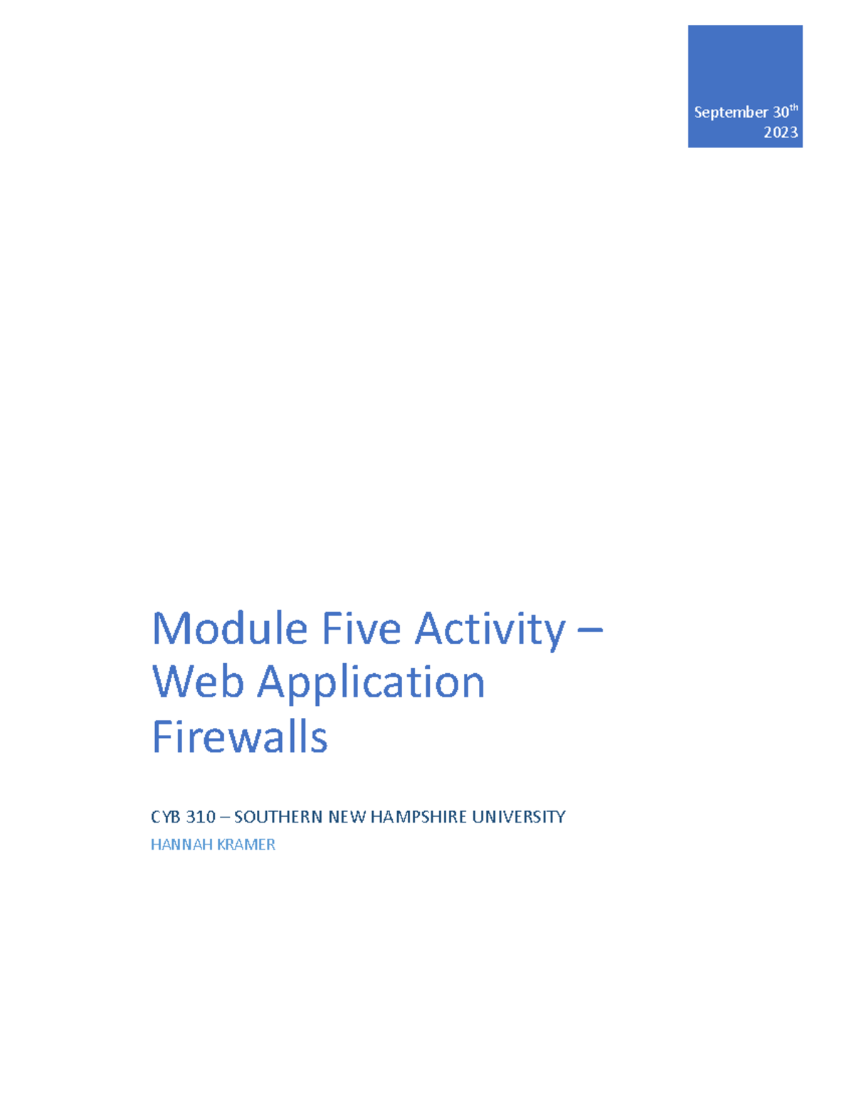CYB 310 Module Five Activity: Understanding Web Application Firewalls ...