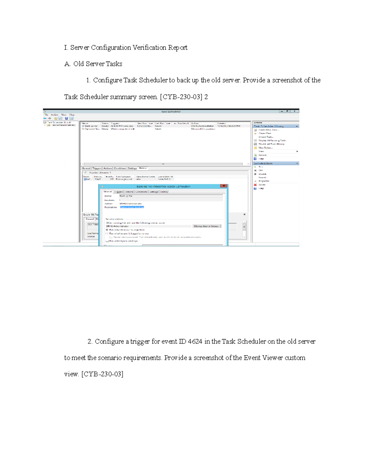 CYB 230 module 6-2 project 2 - I. Server Configuration Verification Report A. Old Server Tasks 1 ...