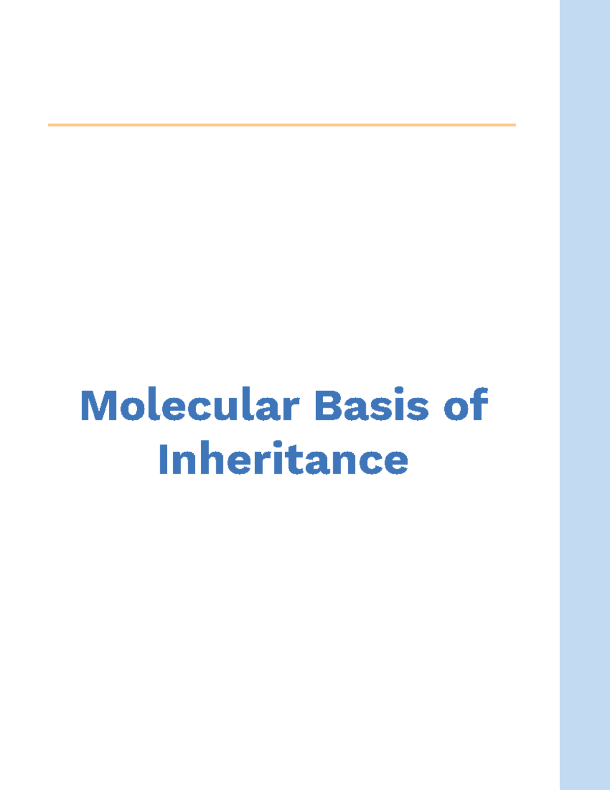 Molecular Basis of Inheritance Notes (BIO 101) - Studocu