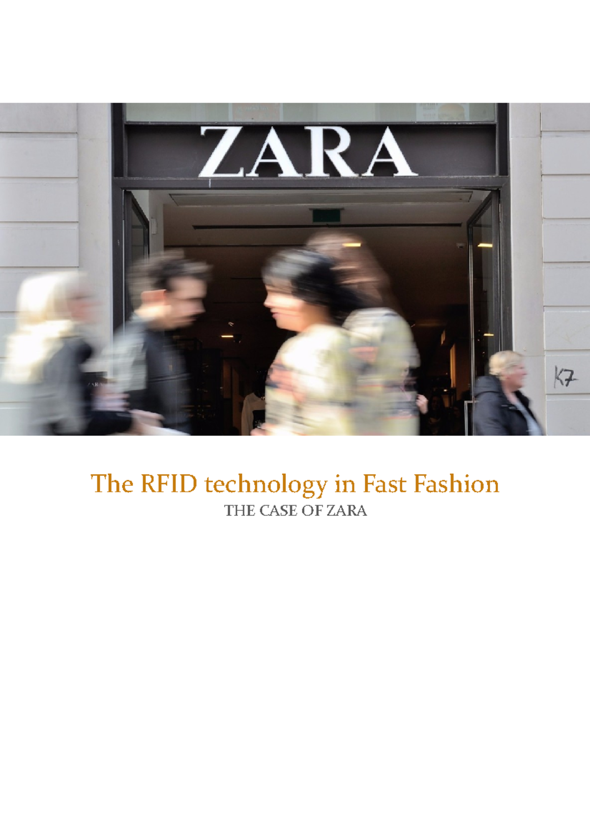 ZARA Case Study: Impact of RFID Technology on Fast Fashion Supply Chain ...