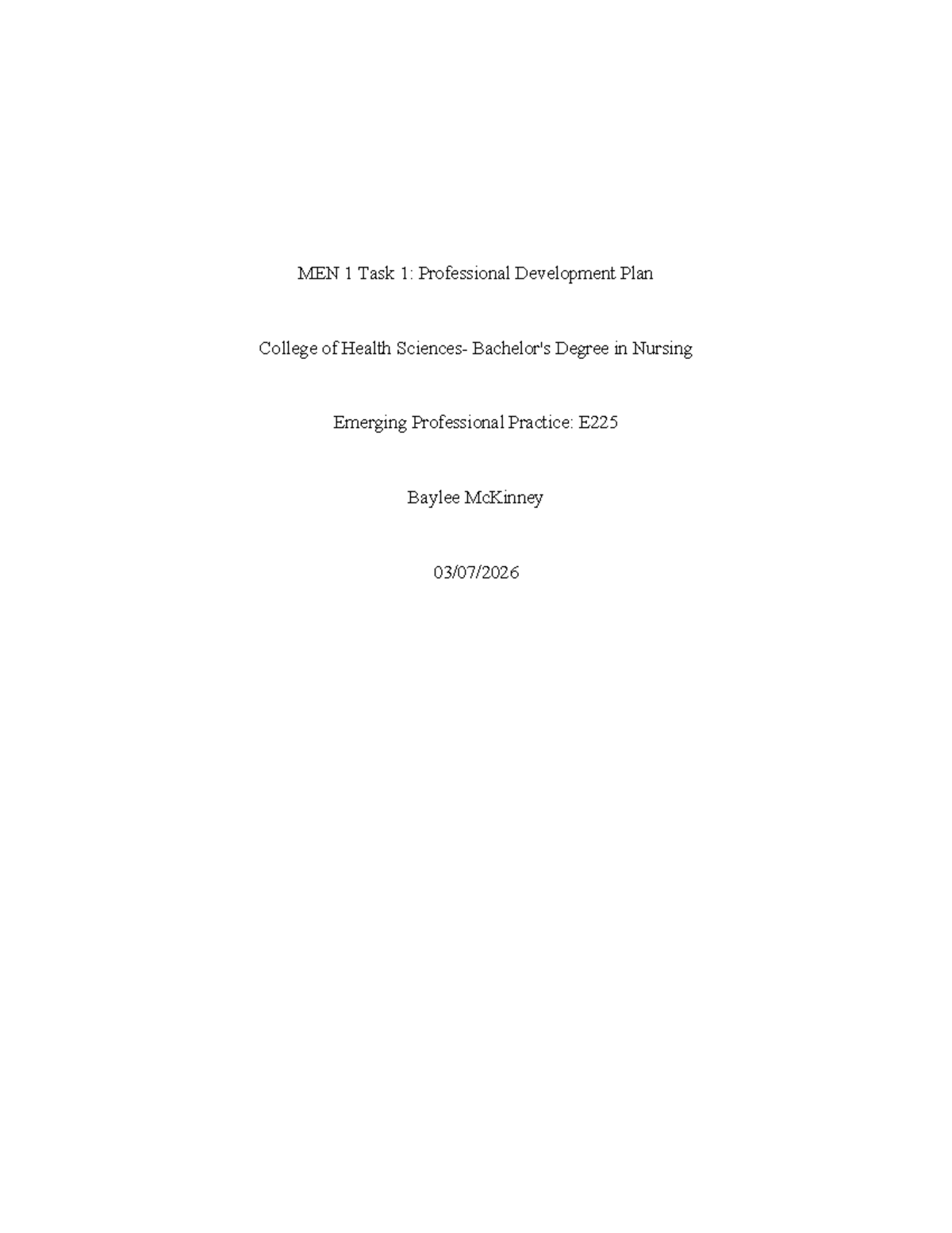 MEN 1 Task 1: Professional Development Plan for Nursing E225 - Studocu