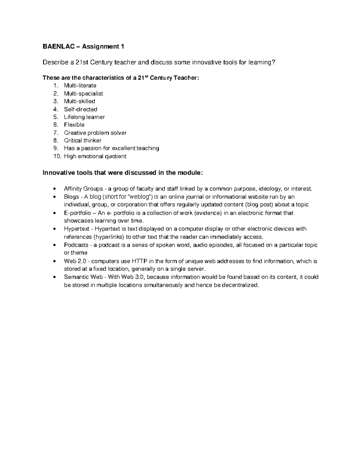 Baenlac - Assignment 1 - For unit earners - BAENLAC – Assignment 1 Describe a 21st Century ...