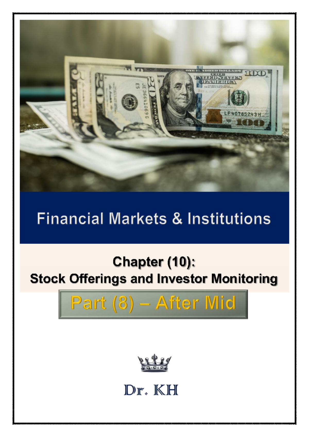 Chapter 10: Stock Offerings & Investor Monitoring - Financial Markets ...