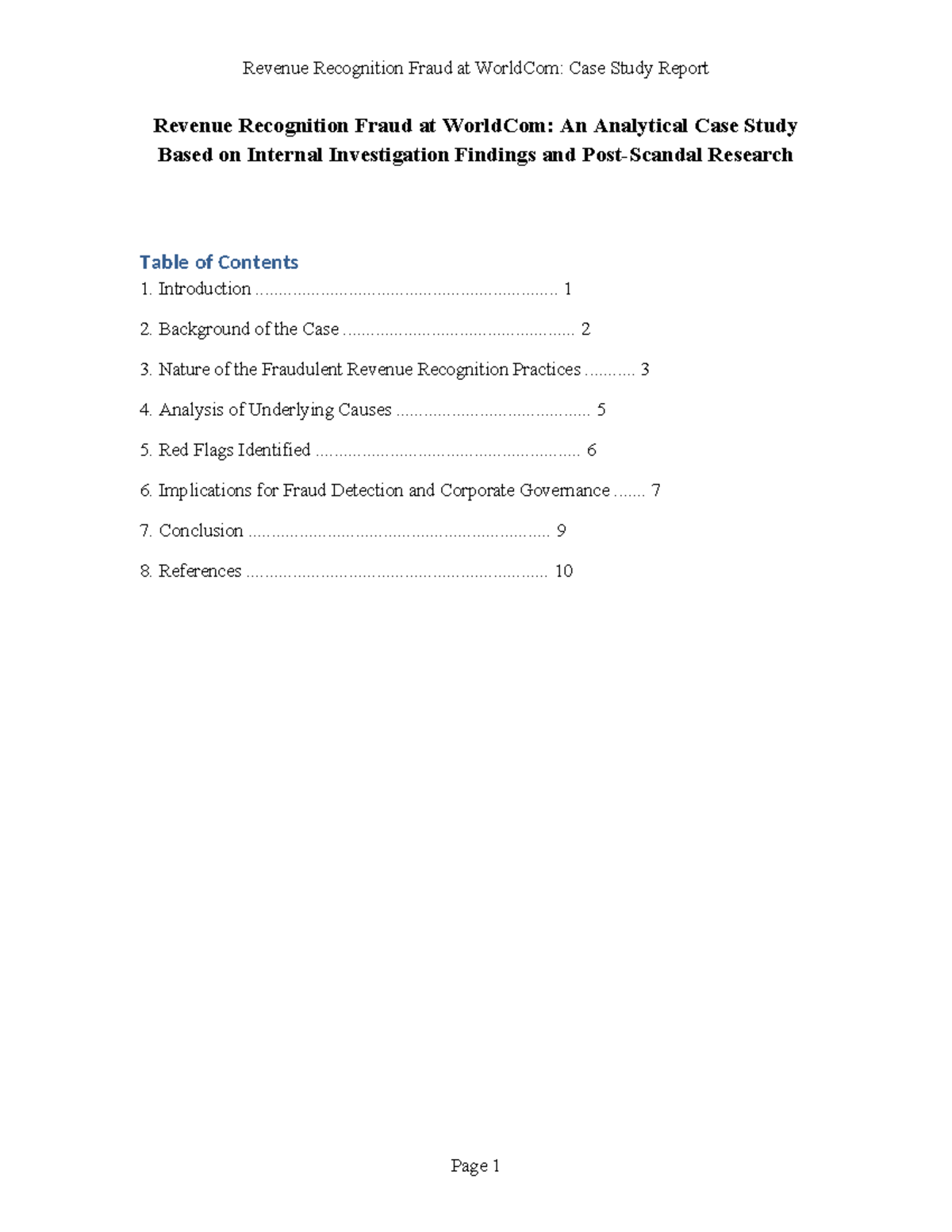 WorldCom Revenue Recognition Fraud: Case Study Report 1111 - Studocu