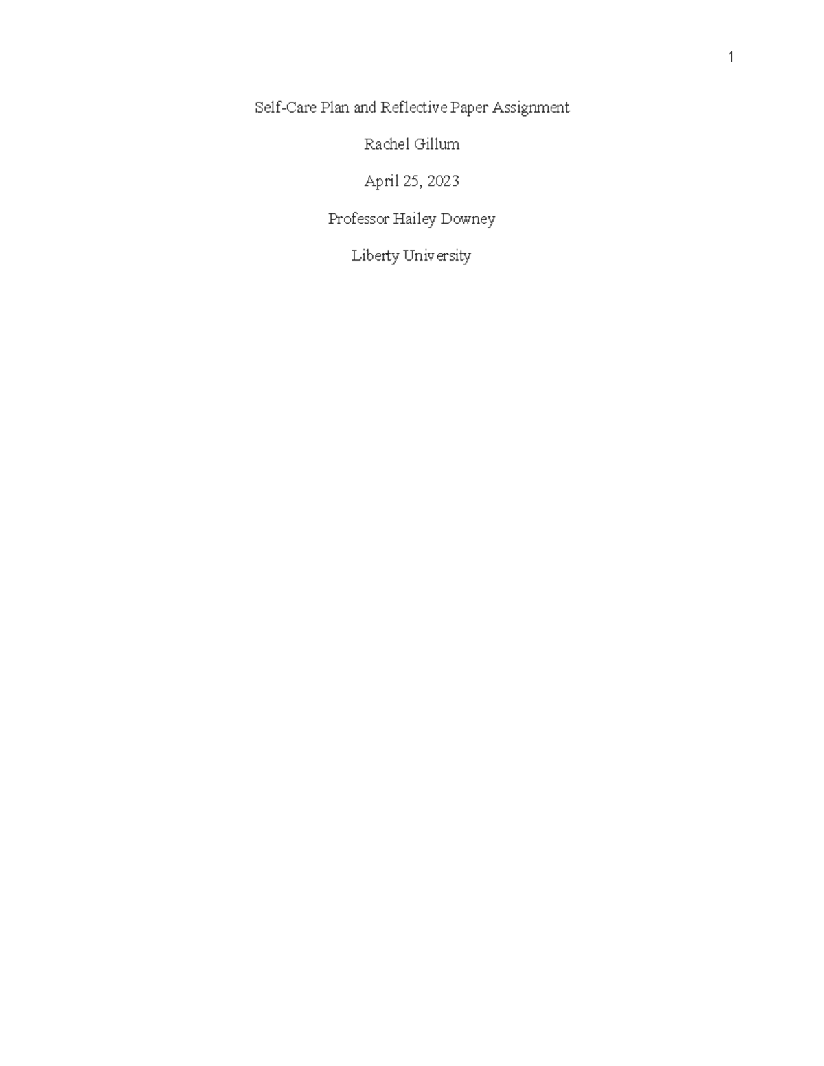 SELF-CARE Reflective Paper Assignment - Self-Care Plan and Reflective ...