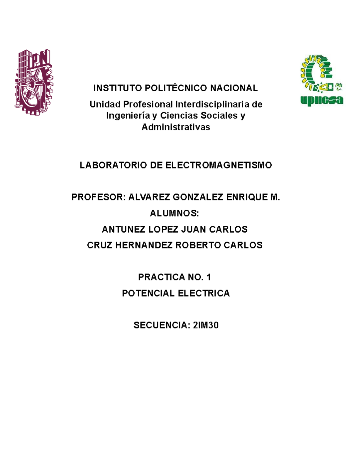 Laboratorio DE Electromagnetismo practica 1 - LABORATORIO DE ...