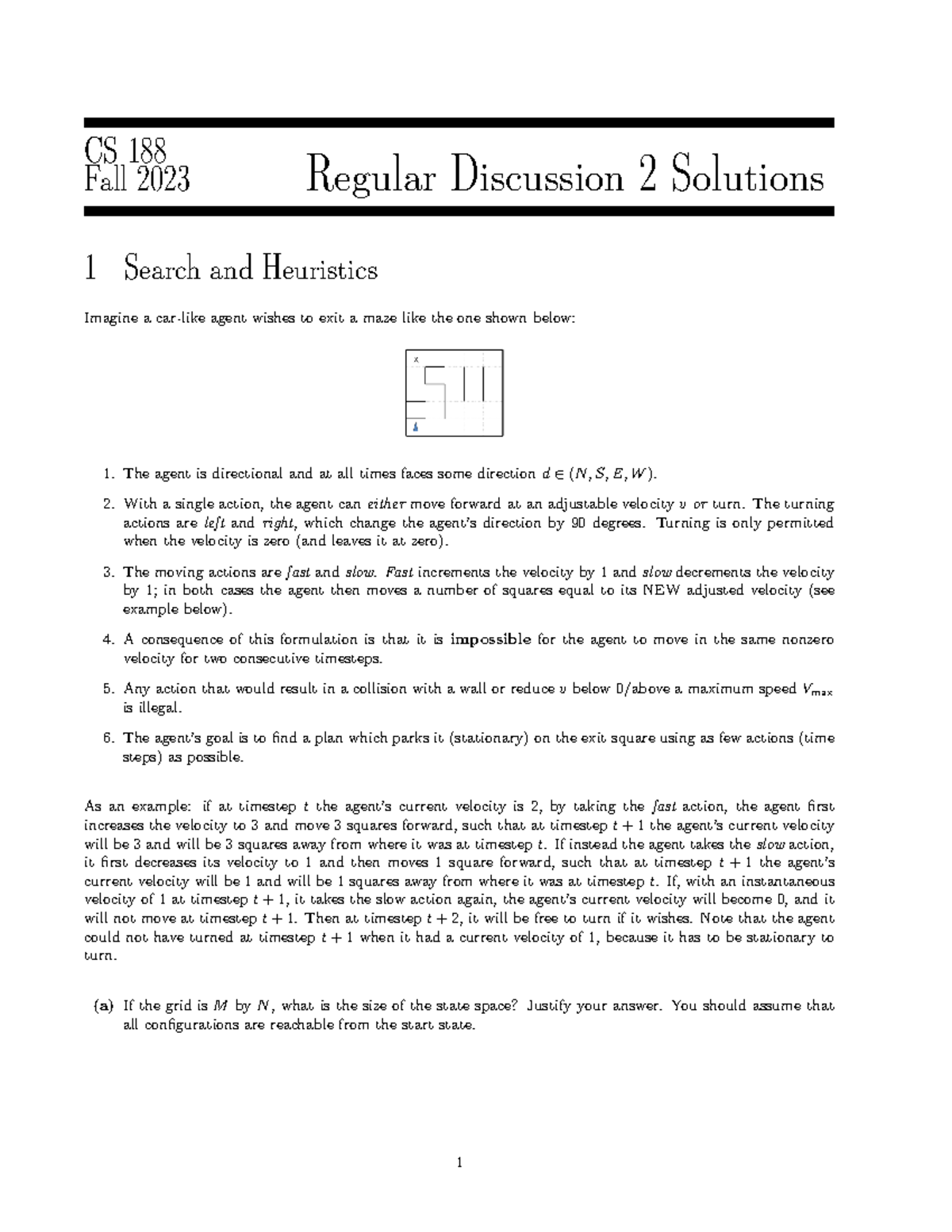 CS 188 Fall 2023 Discussion 2 Solutions: Search & Heuristics Analysis ...