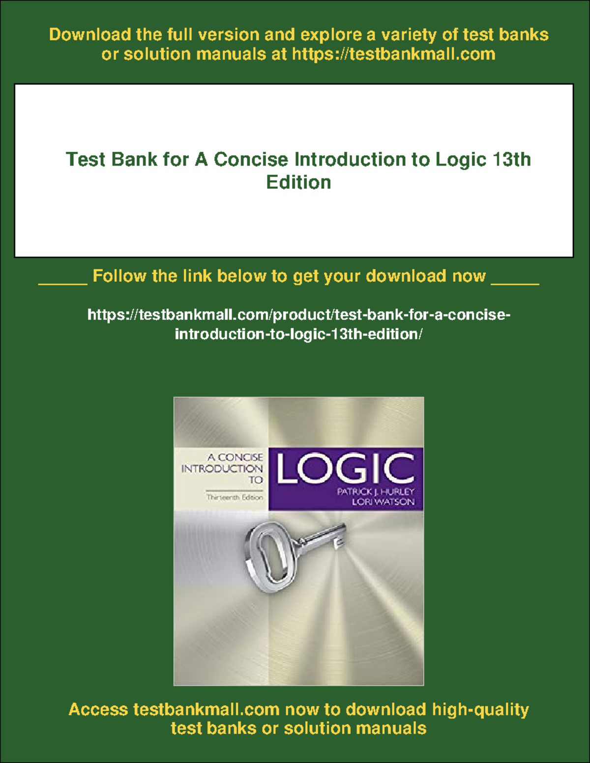Test Bank for A Concise Introduction to Logic, 13th Edition - Studocu