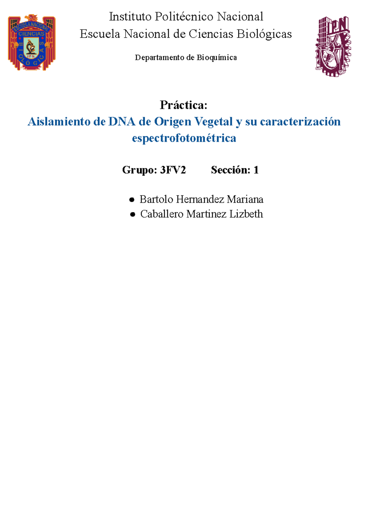 Aislamiento y Caracterización de DNA Vegetal - Práctica 3FV2 - Studocu