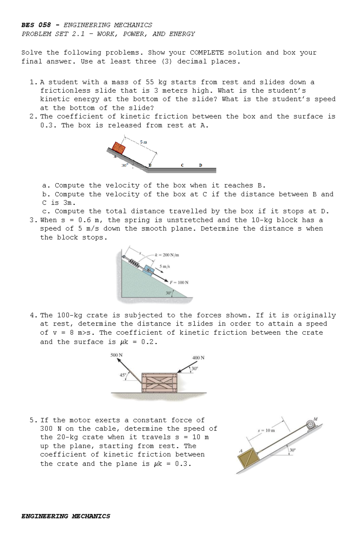 BES 058 Engineering Mechanics Problem Set 2: Work, Power & Energy - Studocu
