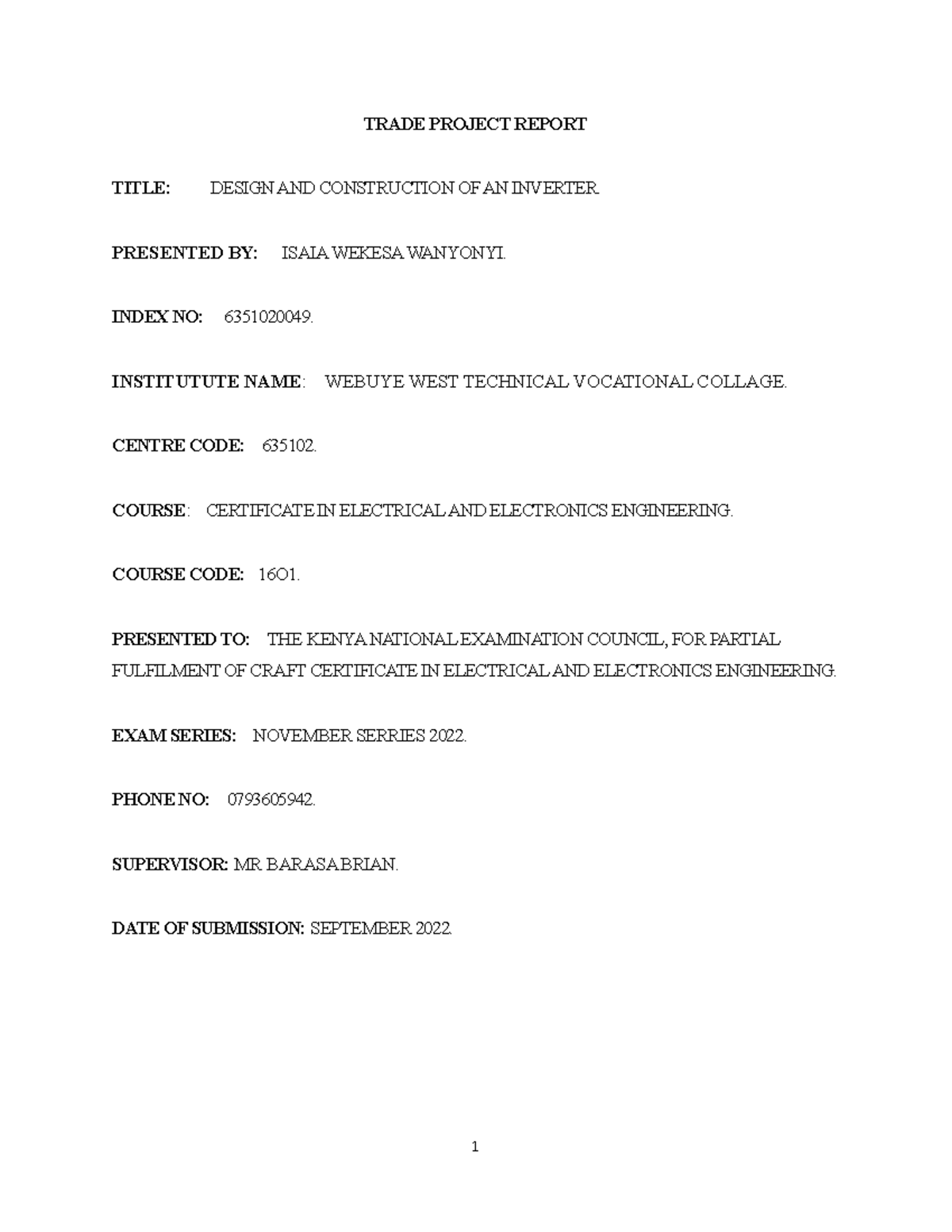 Trade Project Report 16O1: Design & Construction of an Inverter - Studocu