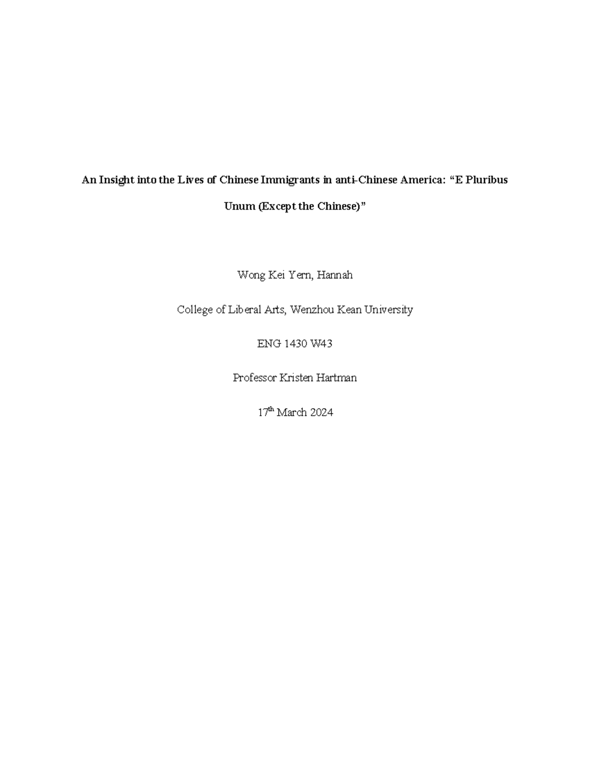 ENG 1430 W - Essay on Chinese Immigrants and Racial Discrimination ...
