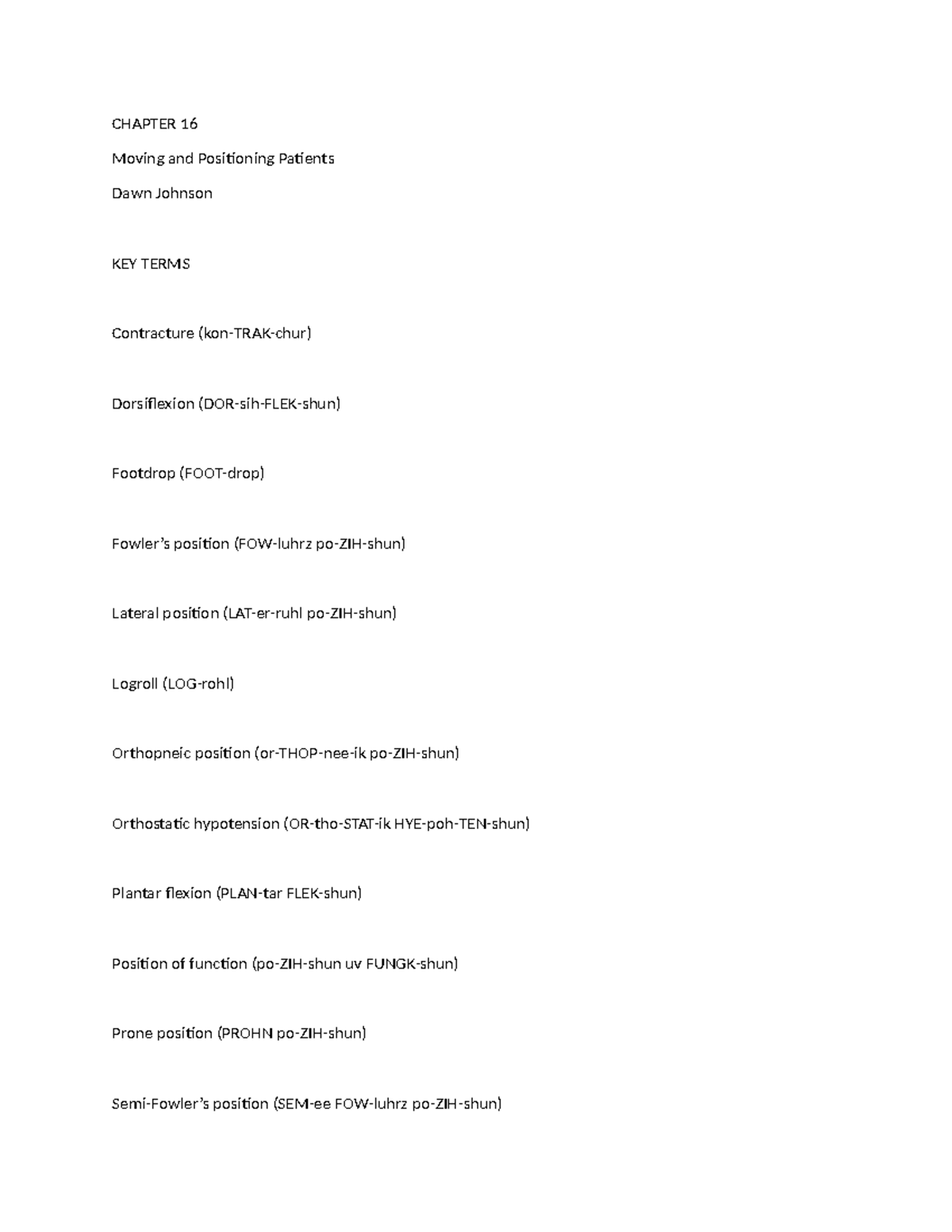 Foundations 16 - Patient Mobility and Positioning Strategies - Studocu