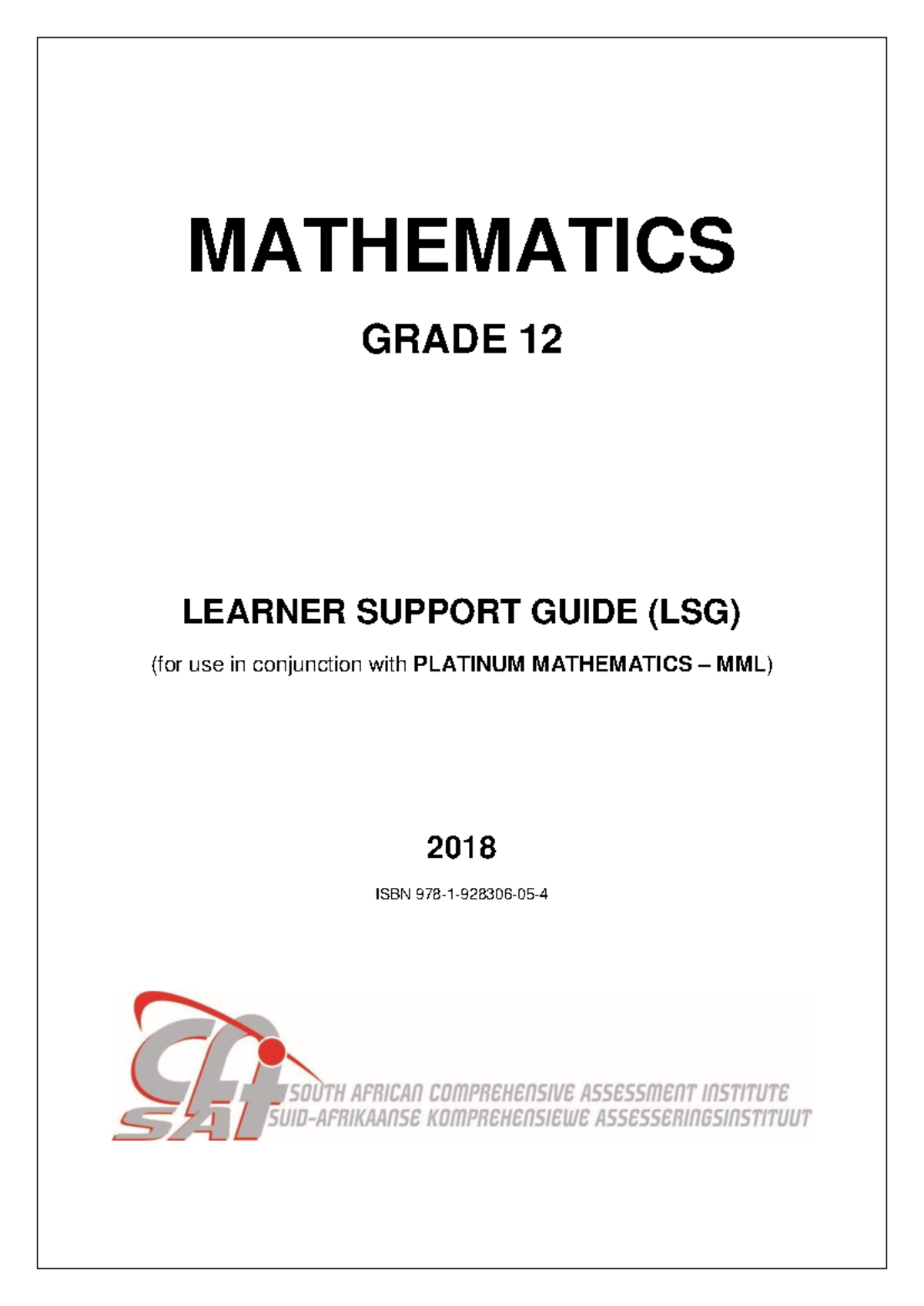 Mathematics Grade 12 Exam Preparation Guide (SACAI 2018) - Studocu