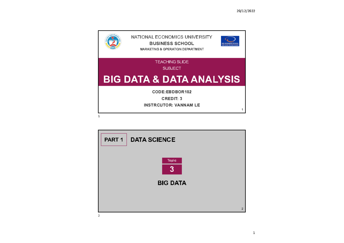 BD-Topic 3-Big Data - Big Data - 1 TEACHING SLIDE SUBJECT BIG DATA & DATA ANALYSIS CODE:EBDBOR ...