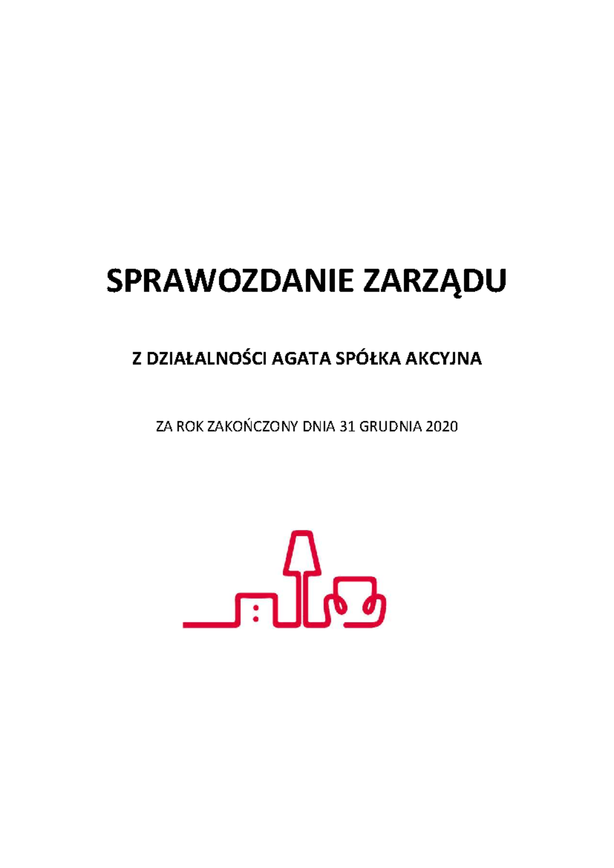 Agata S.A. - Sprawozdanie Zarządu za Rok 2020 - Studocu