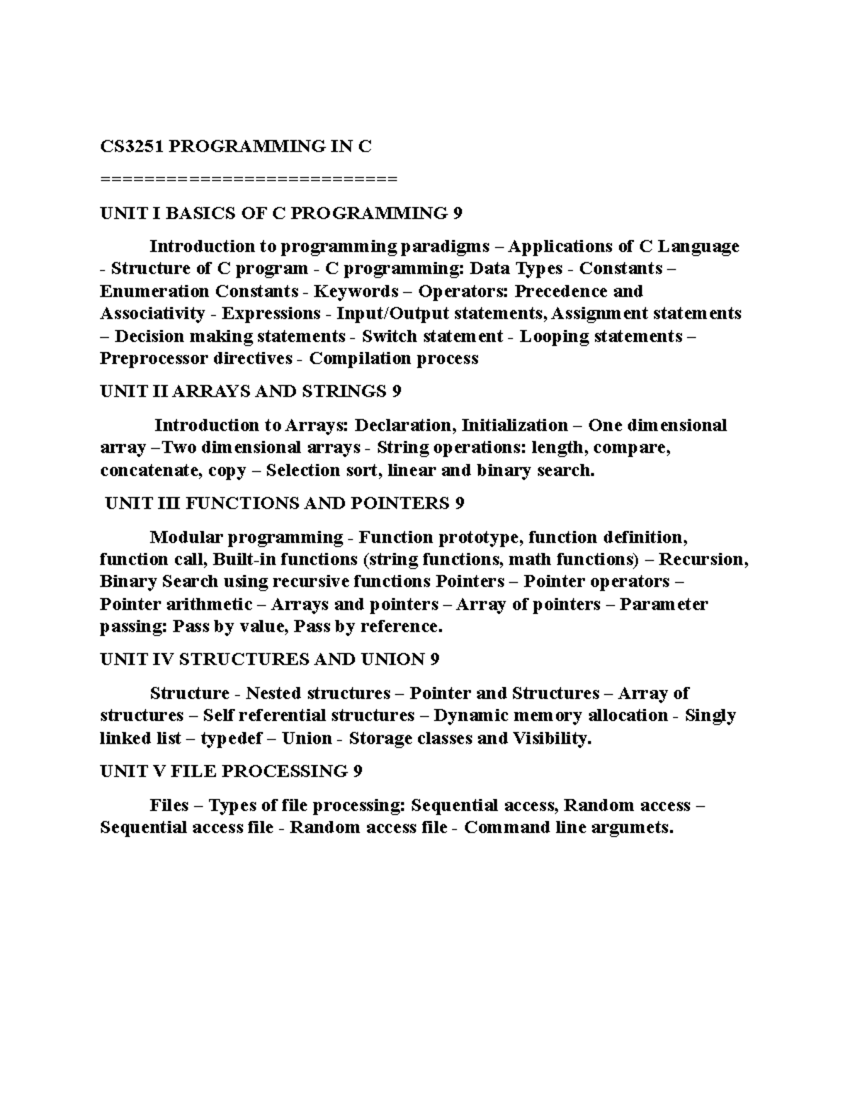 C-Notes-Iunit - c programming notes first unit - CS3251 PROGRAMMING IN ...