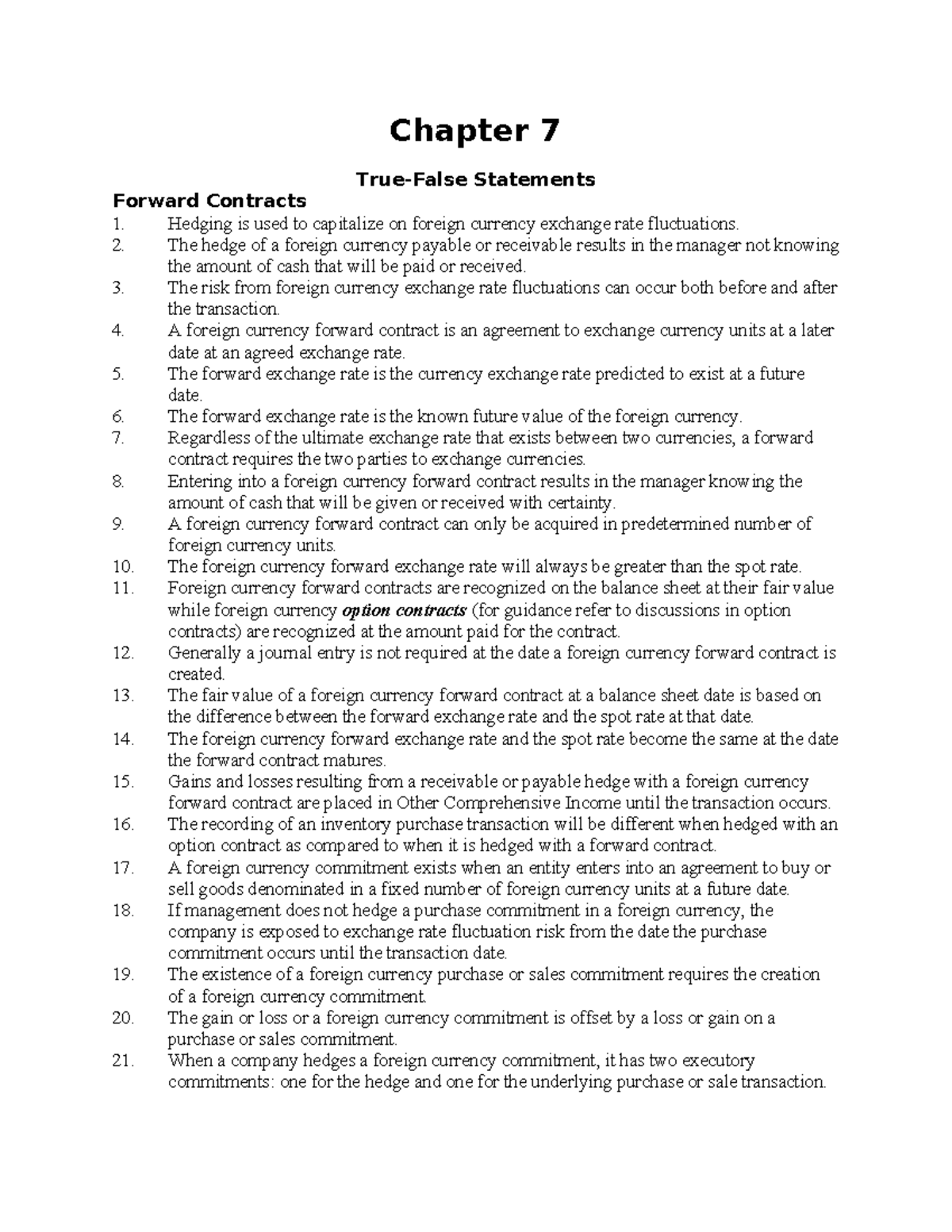 Chapter 7 Testbank: Foreign Currency Forward Contracts and Hedging ...