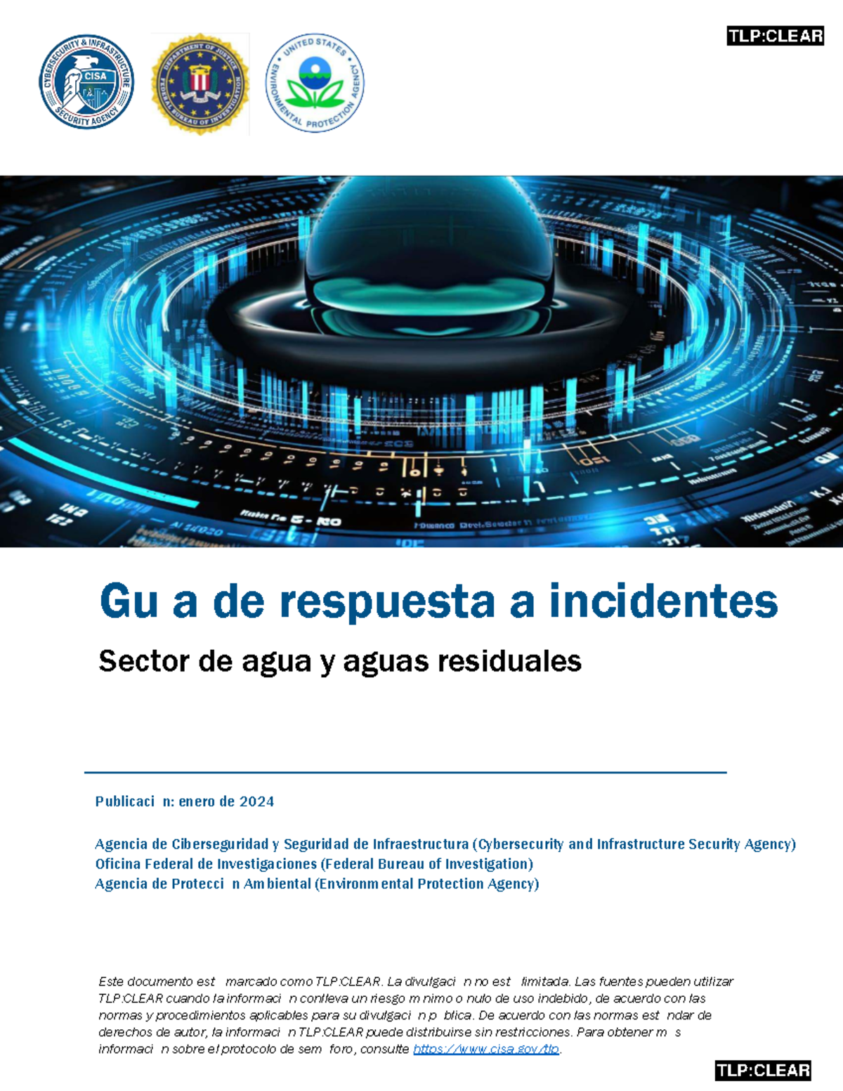 Guía de Respuesta a Incidentes para el Sector WWS (TLP:CLEAR) - Enero ...