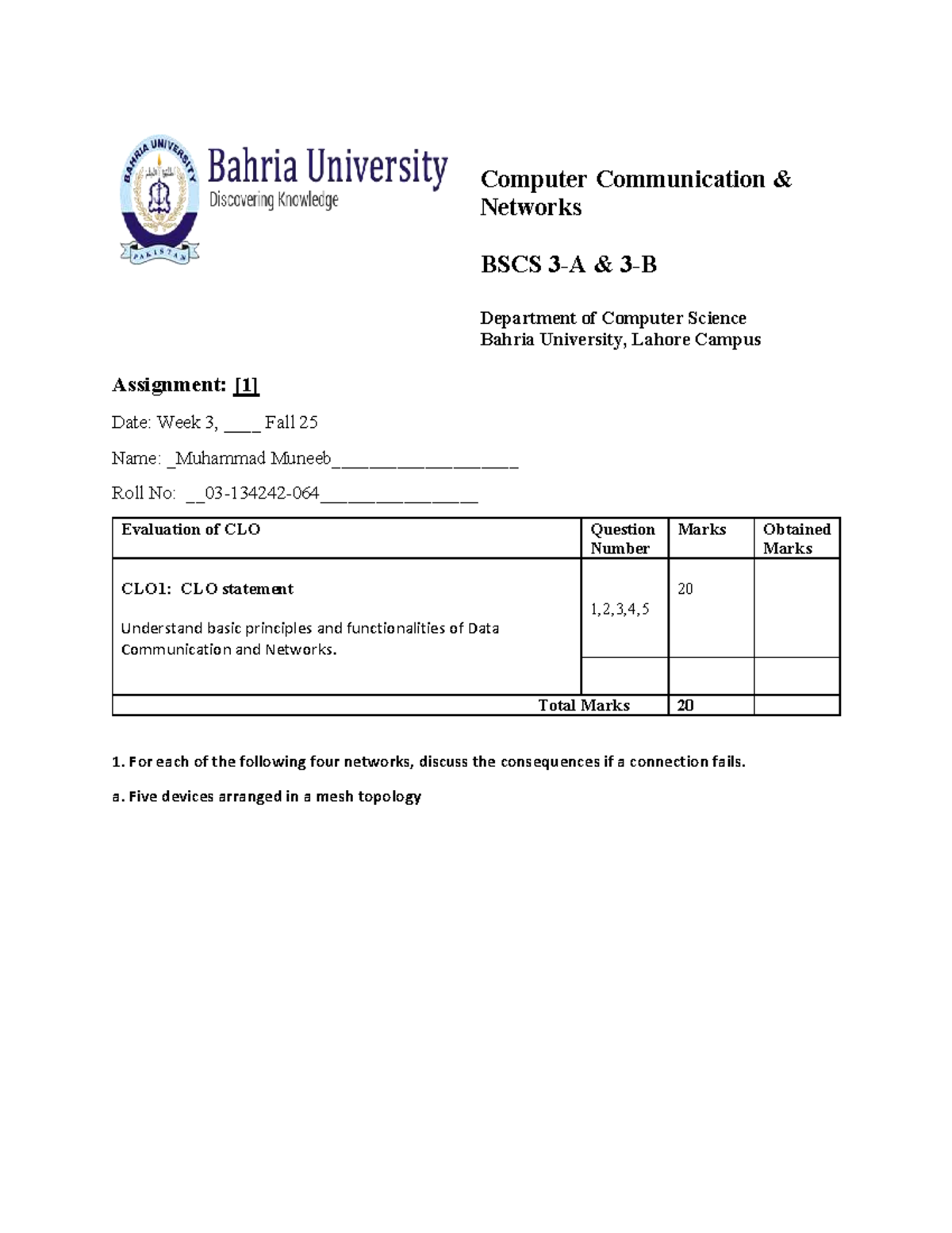 CCN Assignment 1: Data Communication & Network Topologies Analysis - Studocu