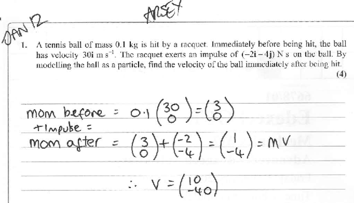 12 Jan M2 Model - dqwed - DAN 12 ARSET 1. A tennis ball of mass 0 kg is hit a racquet ...