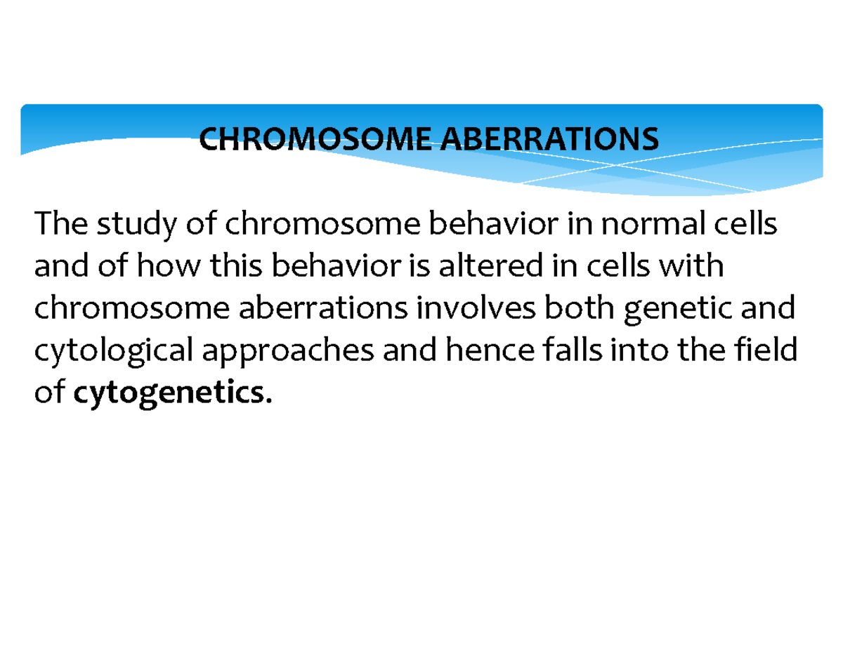 Chromosome Aberrations: Types and Implications - Studocu